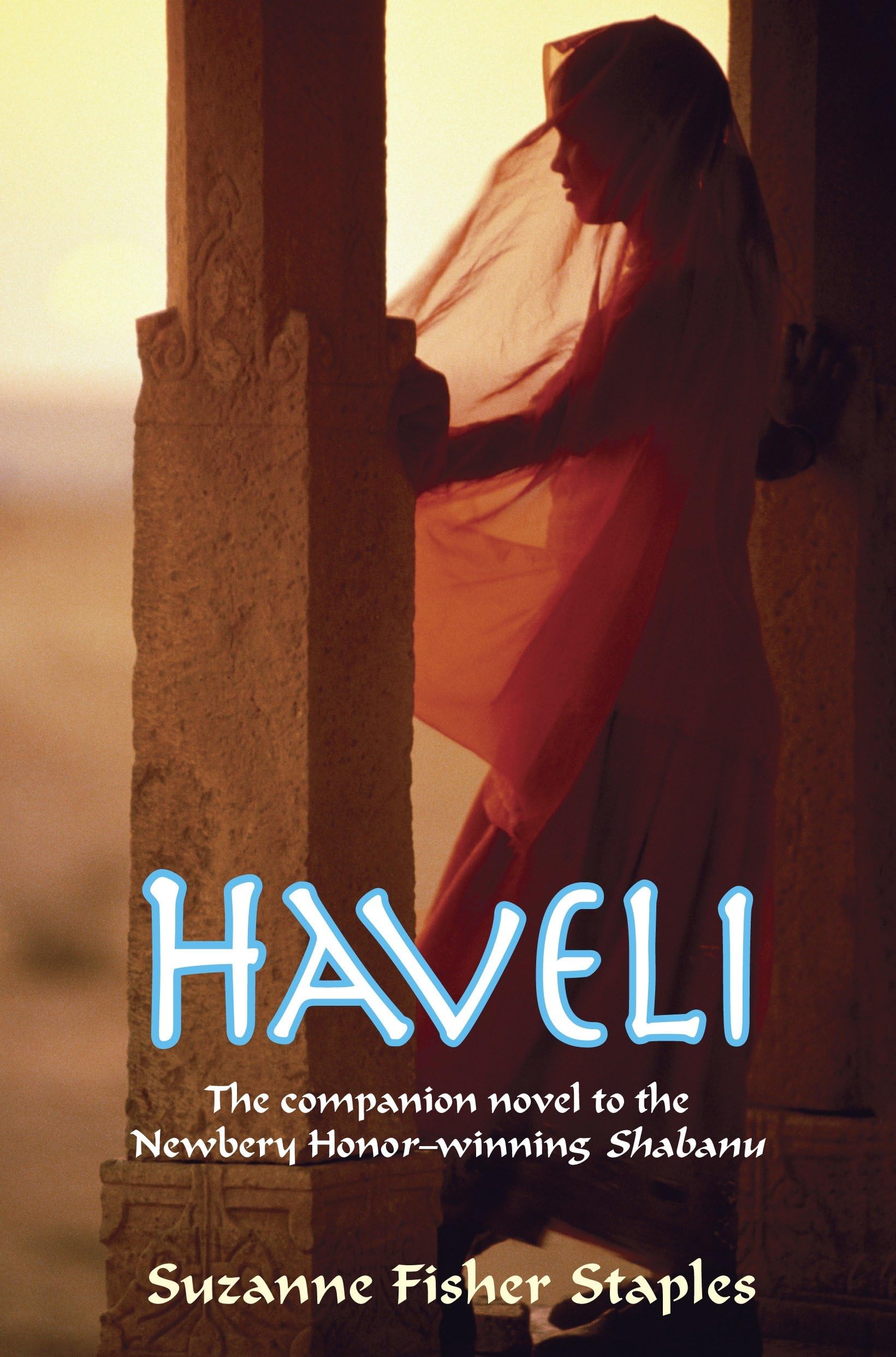 Amazon.com: Haveli (Shabanu Series): 9780307977892: Staples, Suzanne ...
