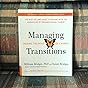 Amazon.com: Managing Transitions (25th anniversary edition): Making the ...