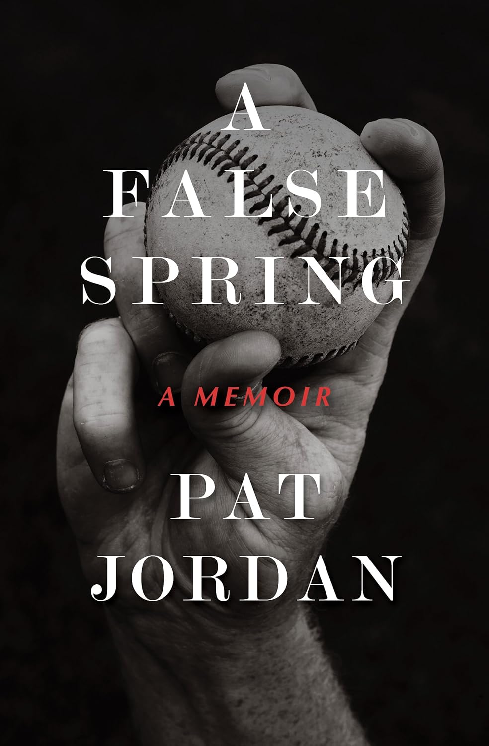 Amazon.com: A False Spring: A Memoir eBook : Jordan, Pat: Kindle Store