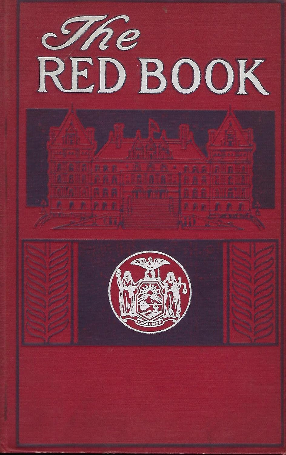 The New York Red Book 1940 An Illustrated State Manual: Hutchins, Mason ...