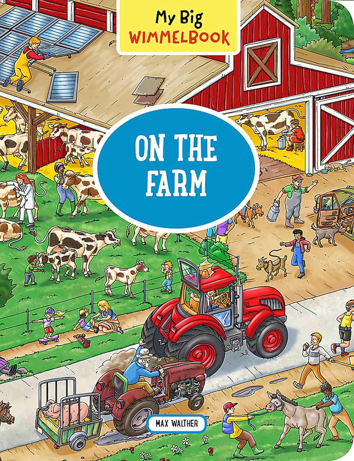My Big Wimmelbook®―On the Farm: A Look-and-Find Book (Kids Tell the ...