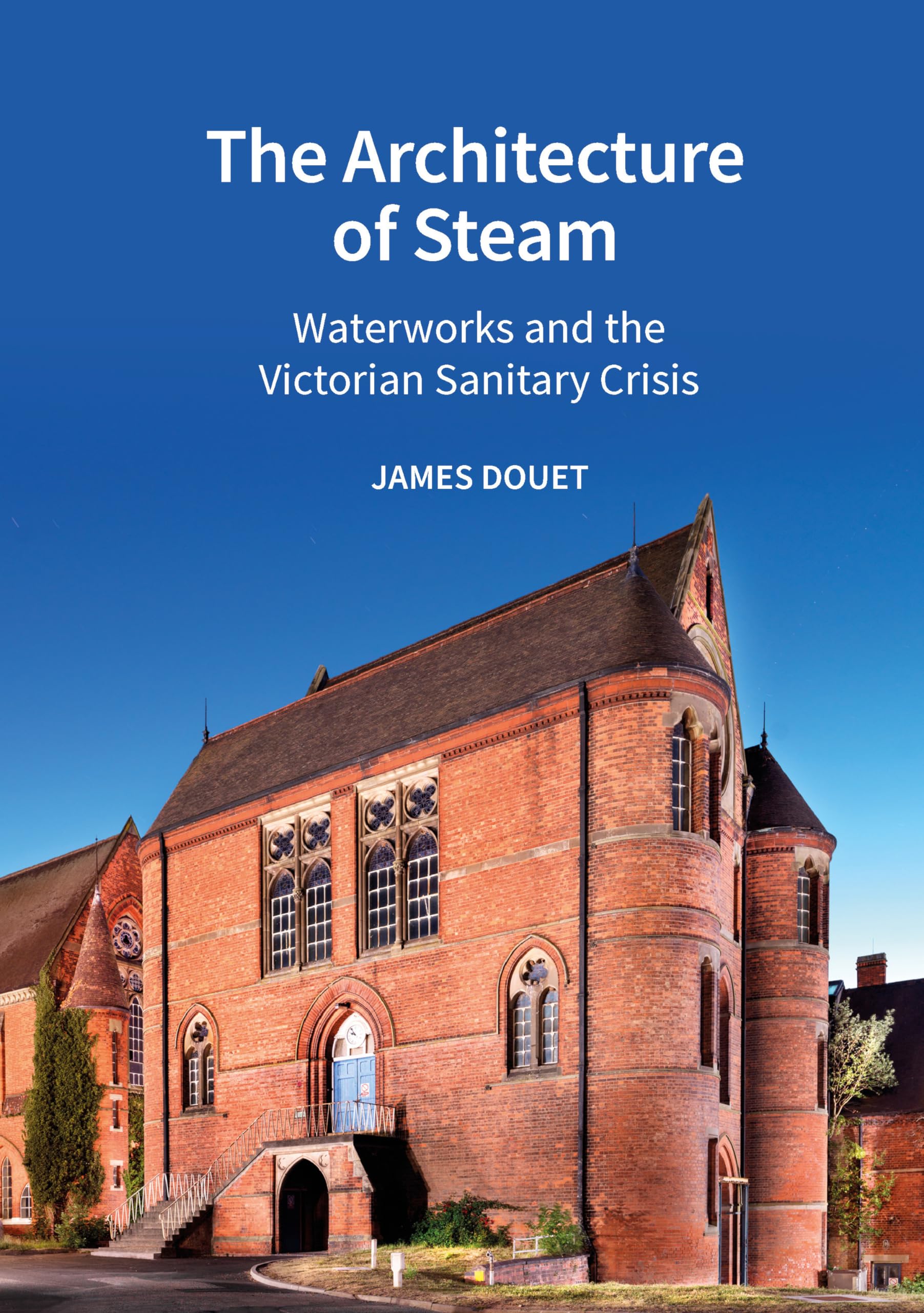 Amazon.com: The Architecture of Steam: Waterworks and the Victorian ...