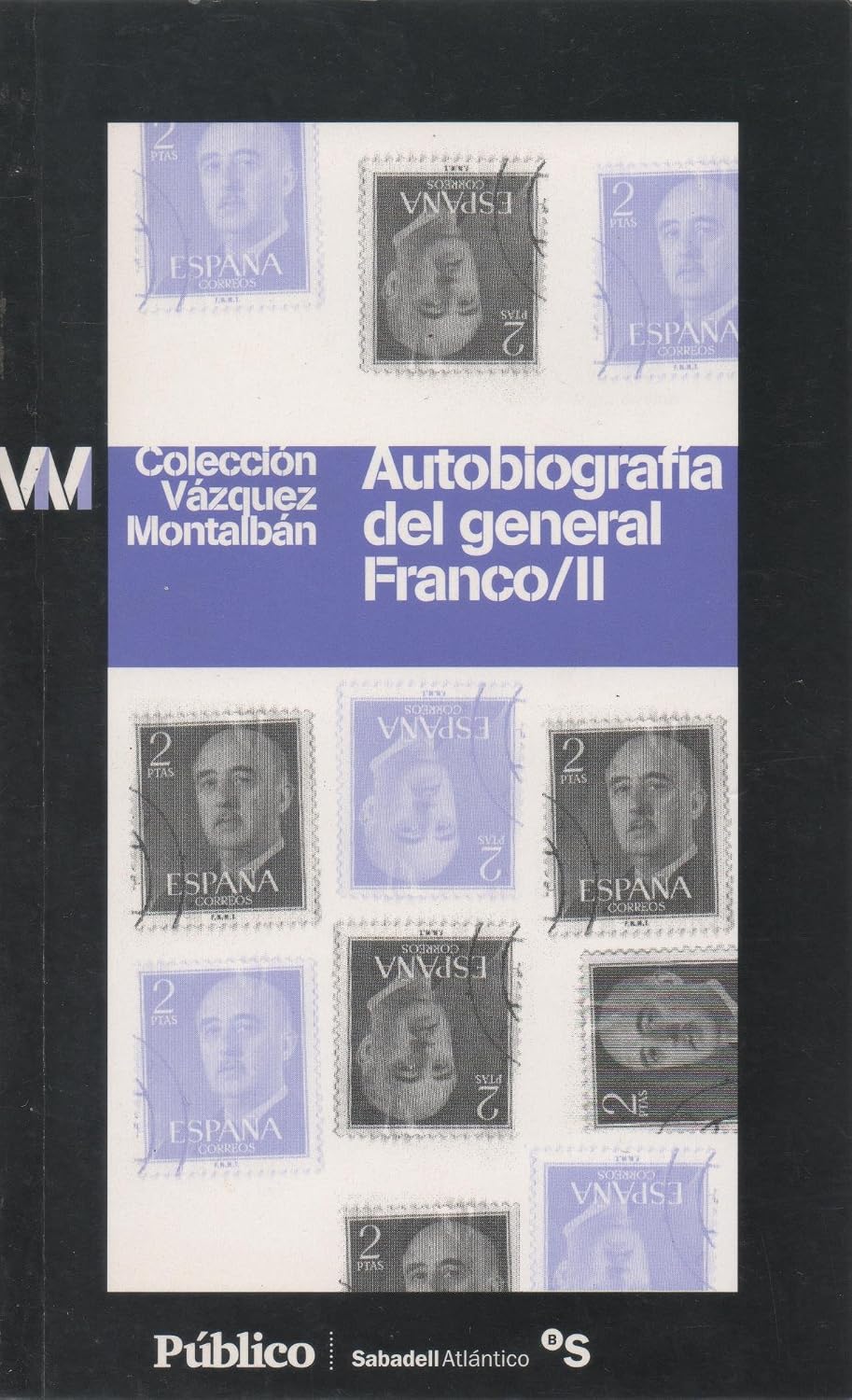 Autobiografía del general Franco/II: 9788498992472: Books - Amazon.ca