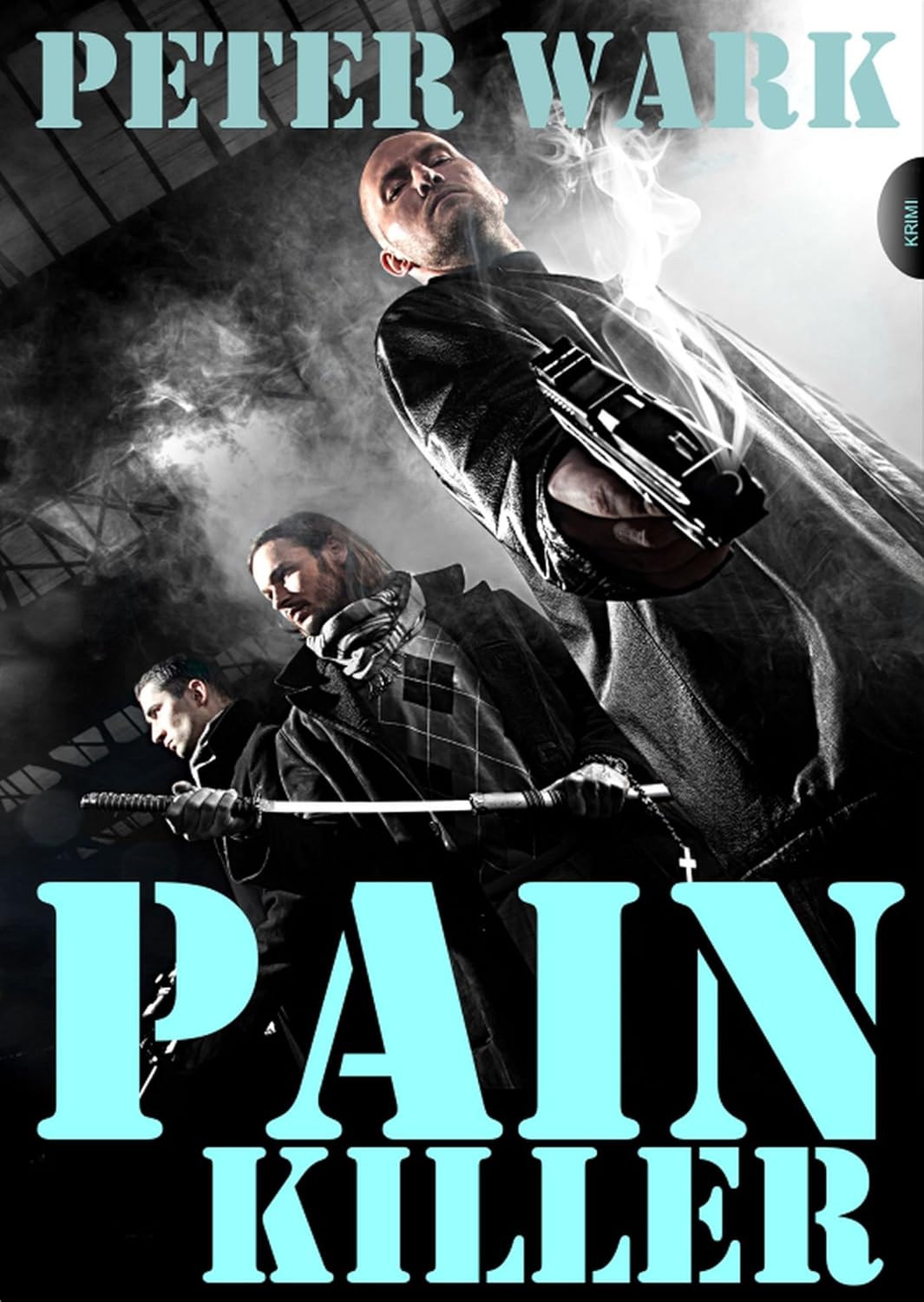 Amazon.com: PAINKILLER (German Edition) eBook : Wark, Peter: Kindle Store