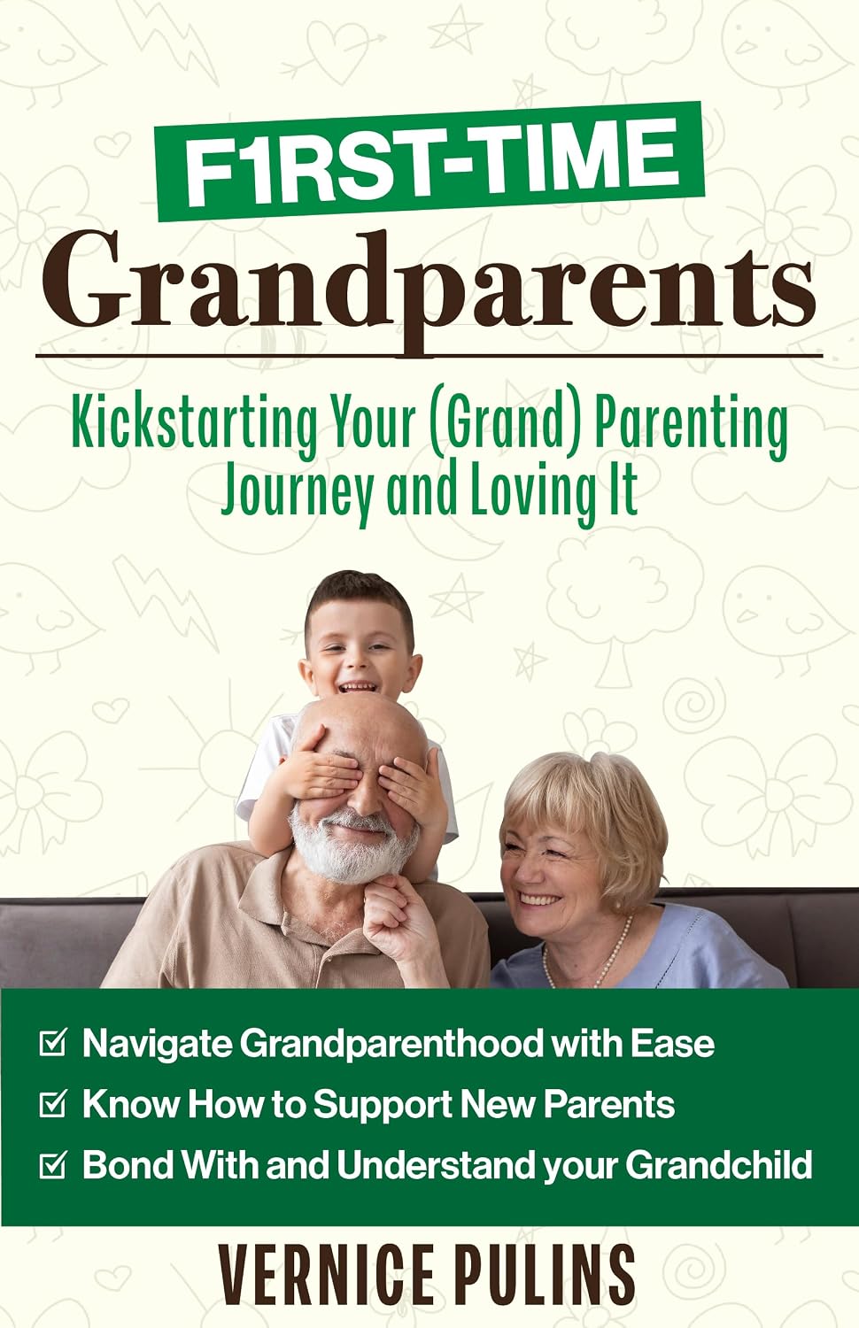 Amazon.com: First-Time Grandparents: Kickstarting Your (Grand)Parenting ...