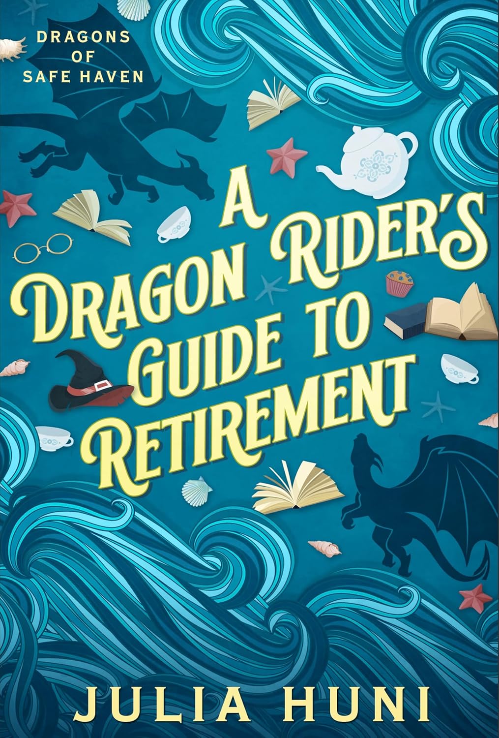 Amazon.com: A Dragon Rider's Guide to Retirement (Dragons of Safe Haven Book 1) eBook : Huni ...