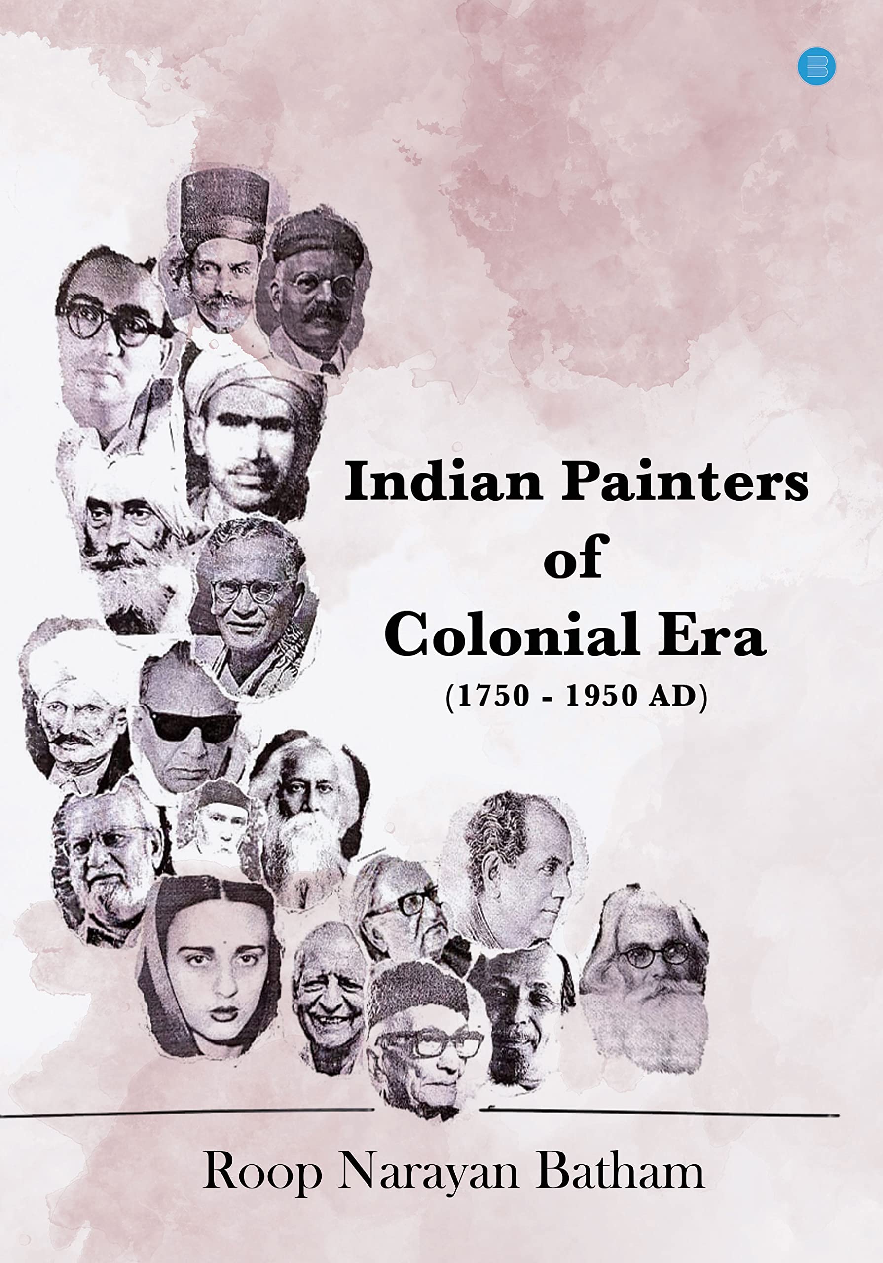 Buy Indian Painters of Colonial Era (1750 - 1950 AD) Book Online at Low Prices in India | Indian ...