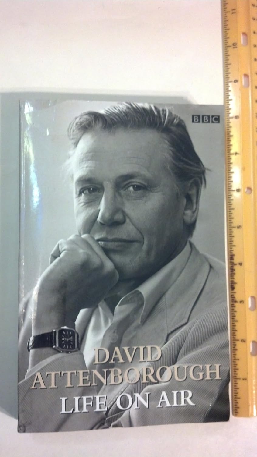 David Attenborough: Life on Air: David Attenborough: 9780563487807 ...