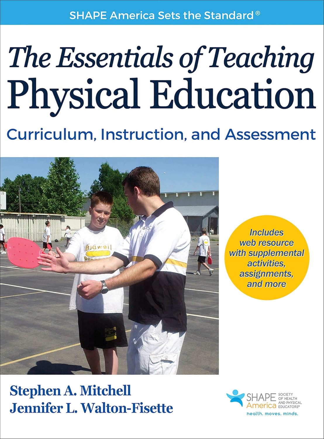 The Essentials of Teaching Physical Education: Curriculum, Instruction ...