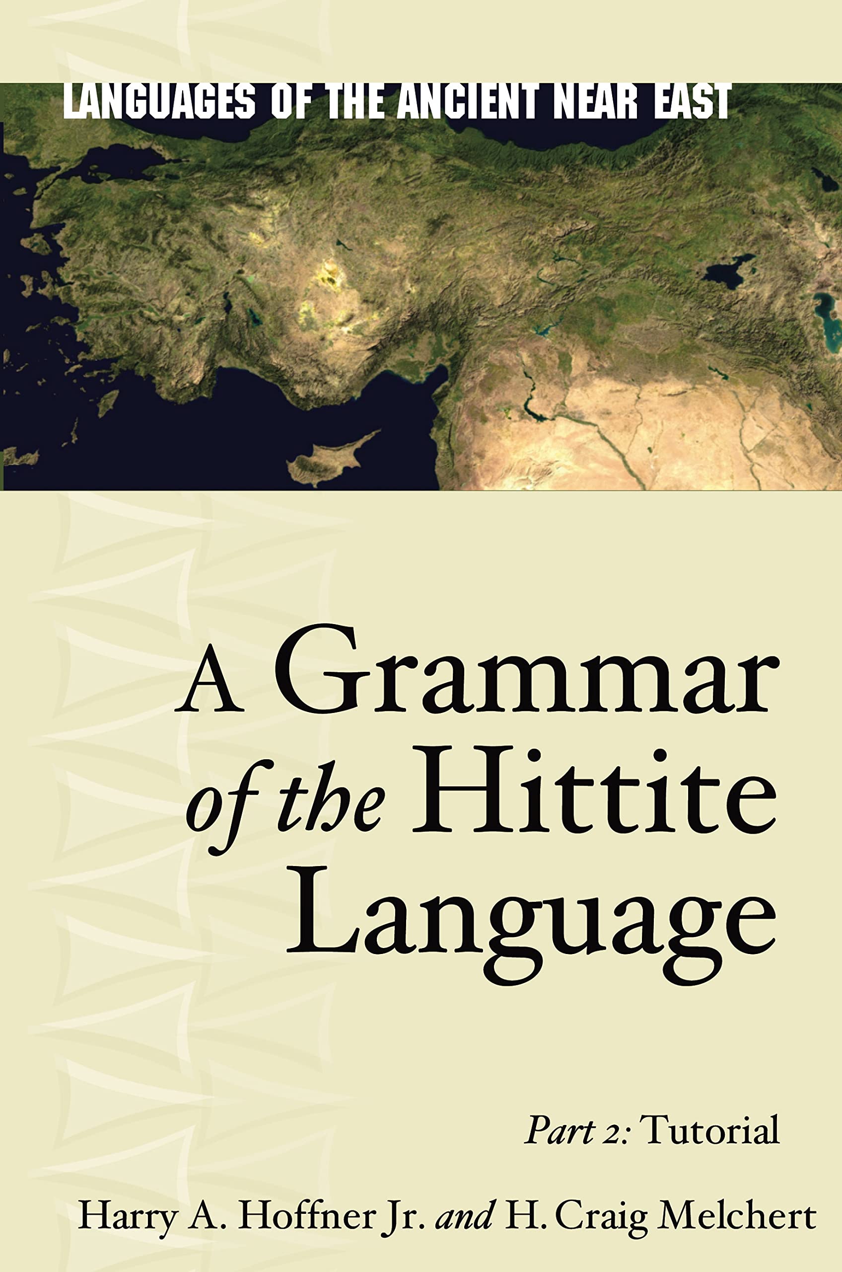 Amazon | A Grammar of the Hittite Language: Tutorial (Languages of the ...