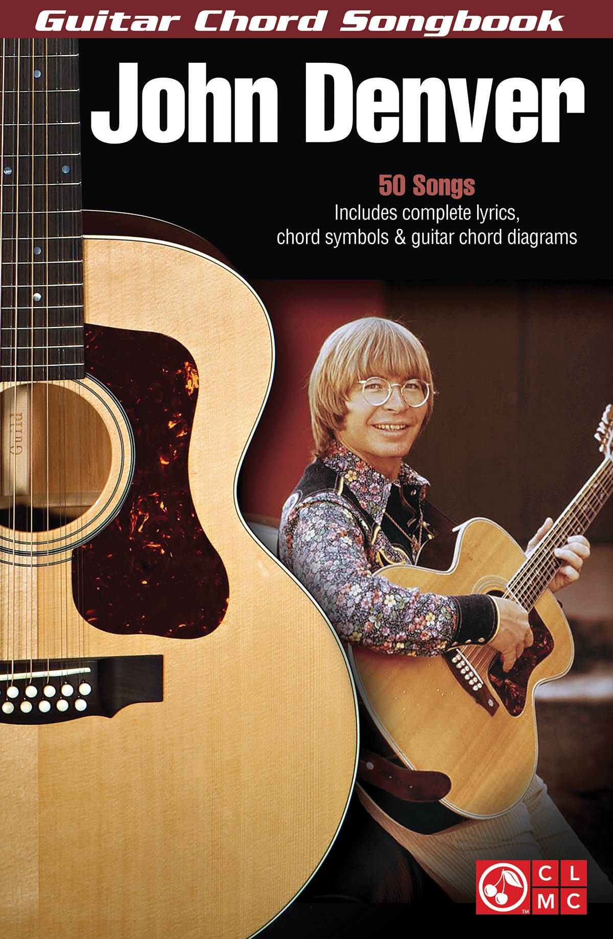 Amazon.com: John Denver (Guitar Chord Songbooks): 9781603783743: Denver ...