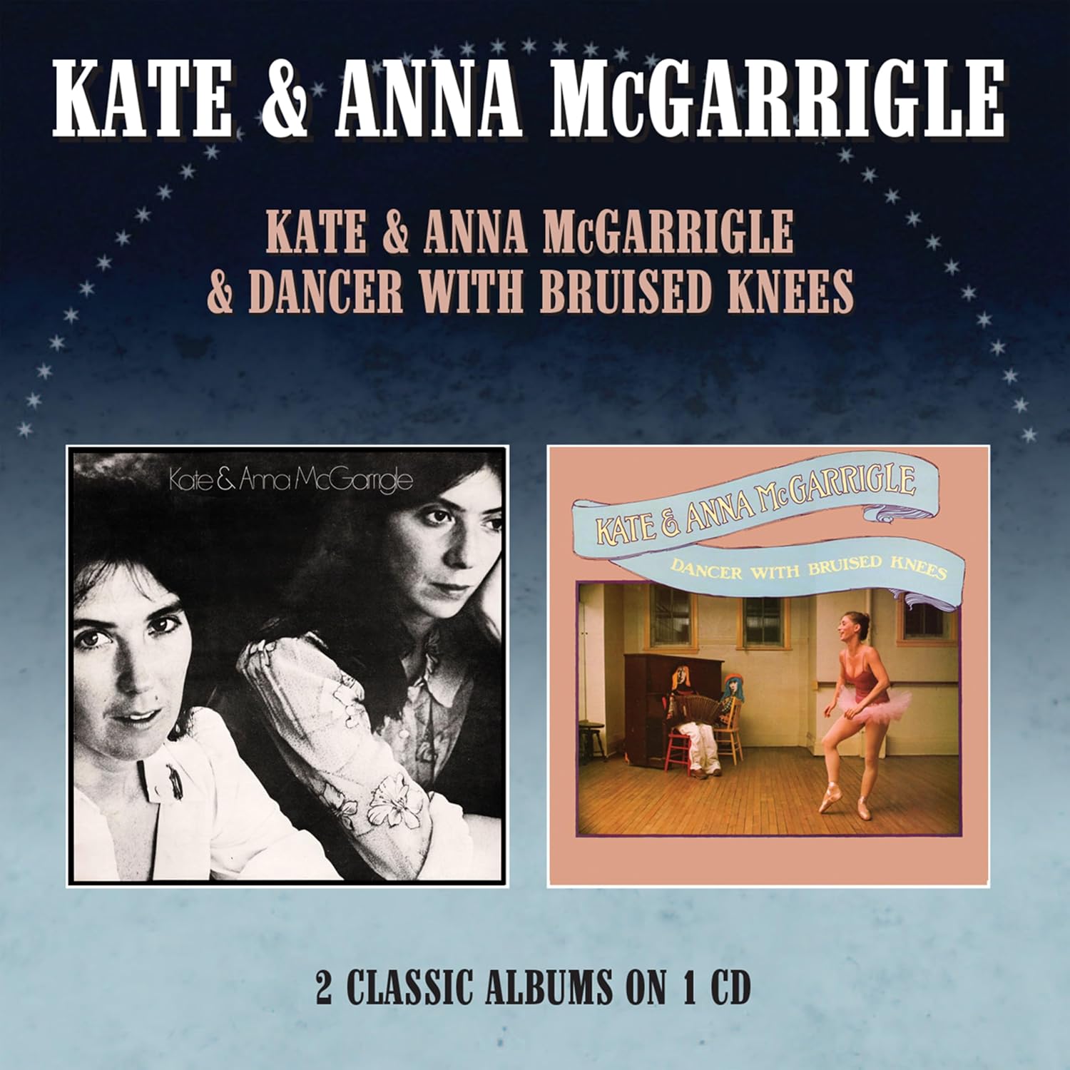 McGaarigle, Kate & Anna - Kate & Anna Mcgarrigle / Dancer With Bruised ...