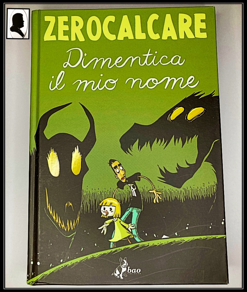 Dimentica il mio nome (Fumetto) : Zerocalcare: Amazon.it: Prima infanzia