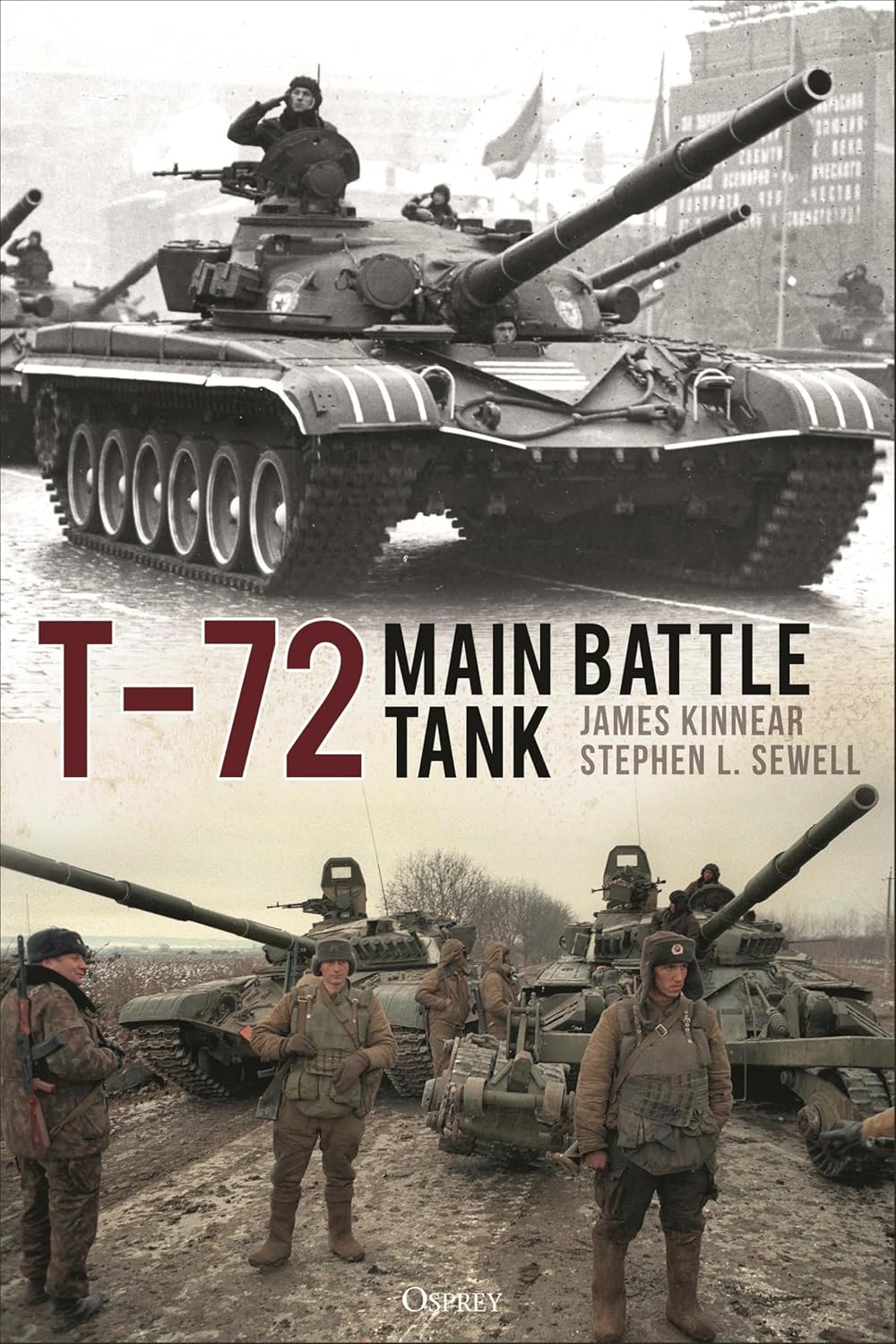 Amazon.com: T-72 Main Battle Tank: 9781472871800: Kinnear, James ...