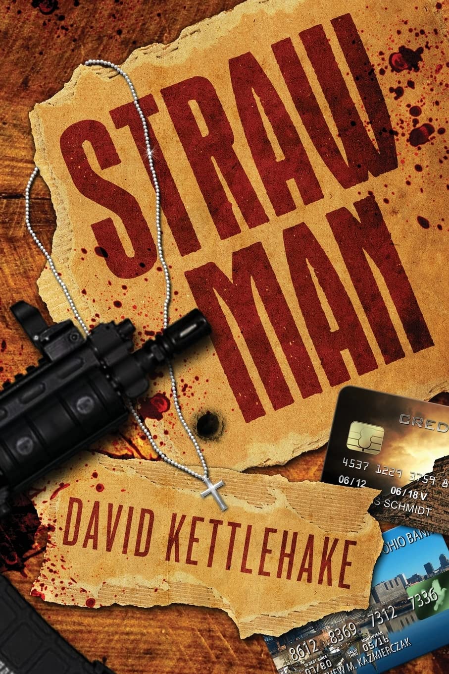 Straw Man: David W. Kettlehake: 9781494860080: Amazon.com: Books