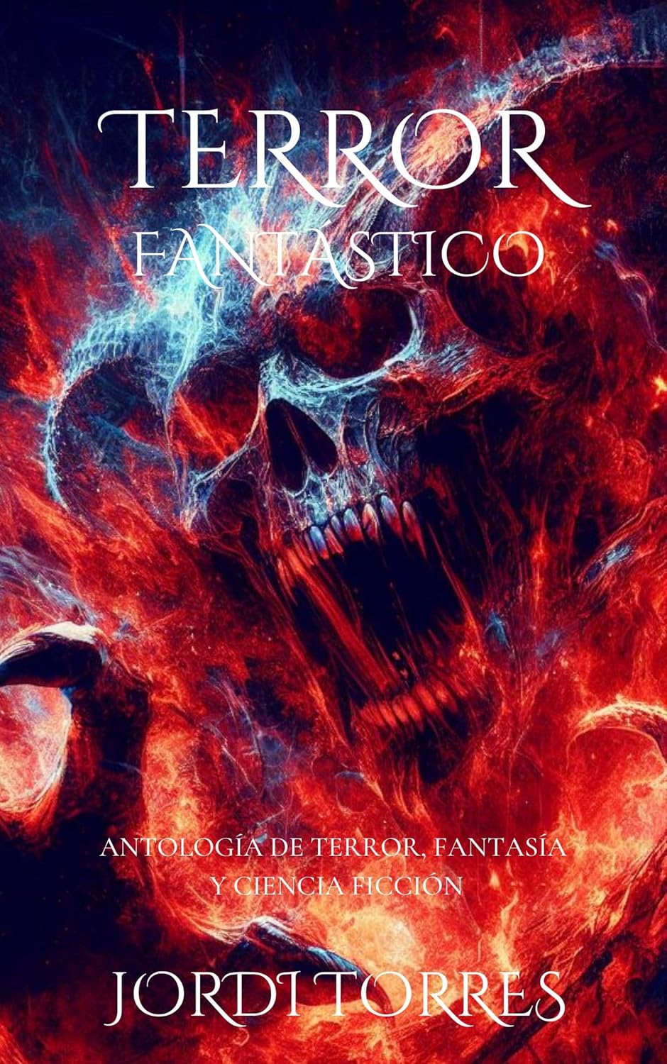 Amazon.com: TERROR FANTÁSTICO: Antología de terror, fantasía y ciencia ...