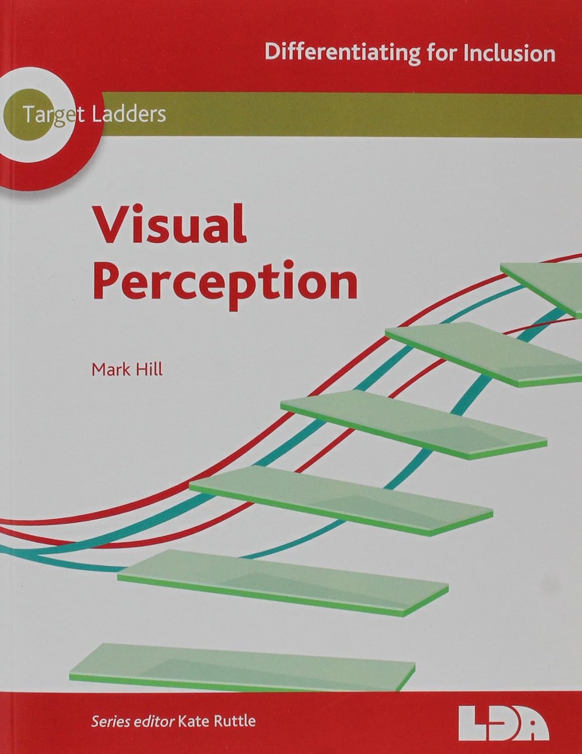 Target Ladders: Visual Perception (Differentiating for Inclusion): Hill ...