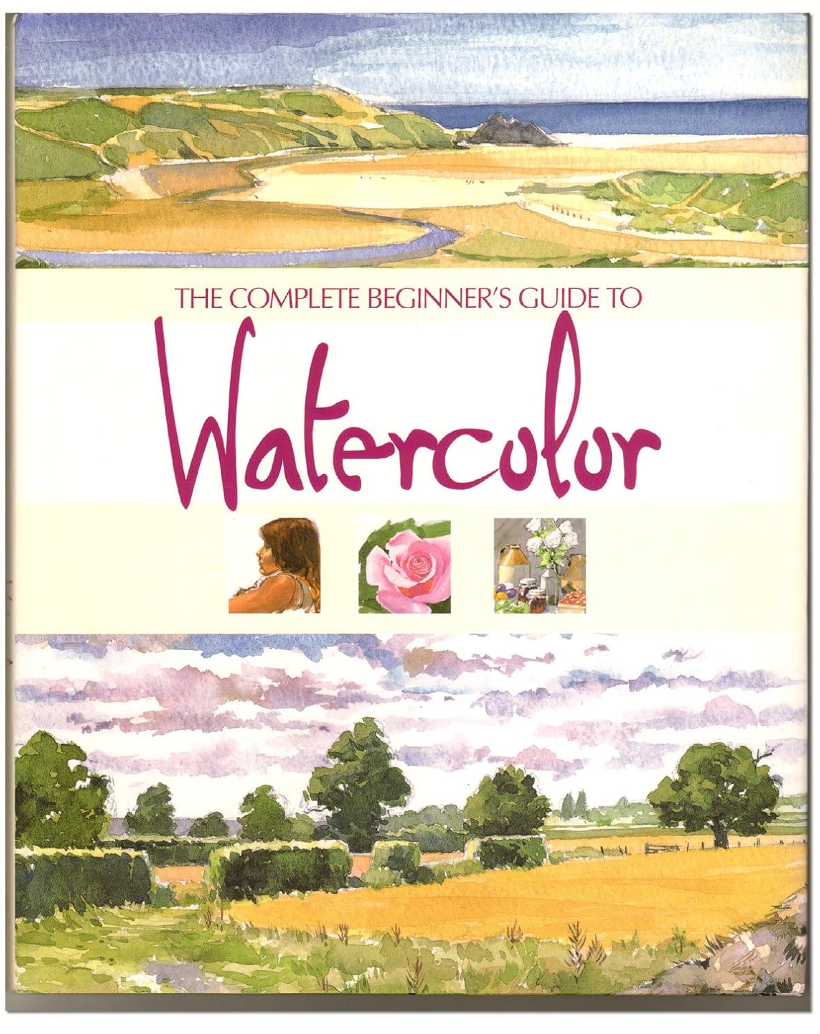 Complete Beginner's Guide to Watercolor: Angela Gair, Terry Longhurst: 9781405471350: Amazon.com ...