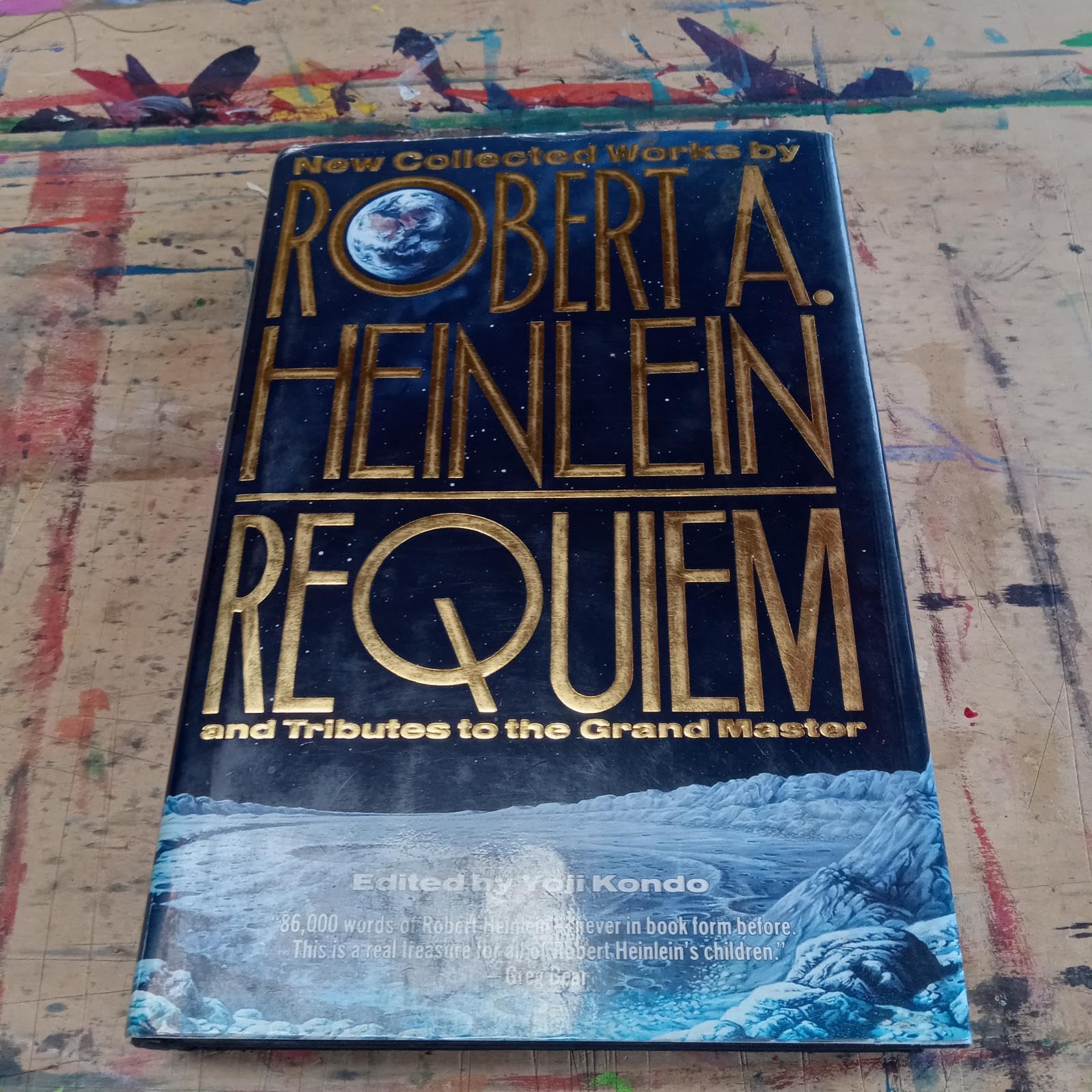 Requiem: New Collected Works by Robert A. Heinlein and Tributes to the ...