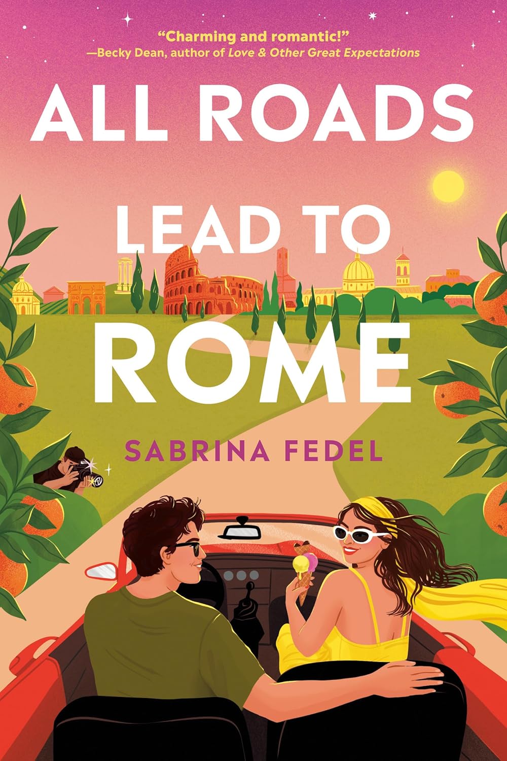 Amazon.com: All Roads Lead to Rome: 9780593705216: Fedel, Sabrina: Books