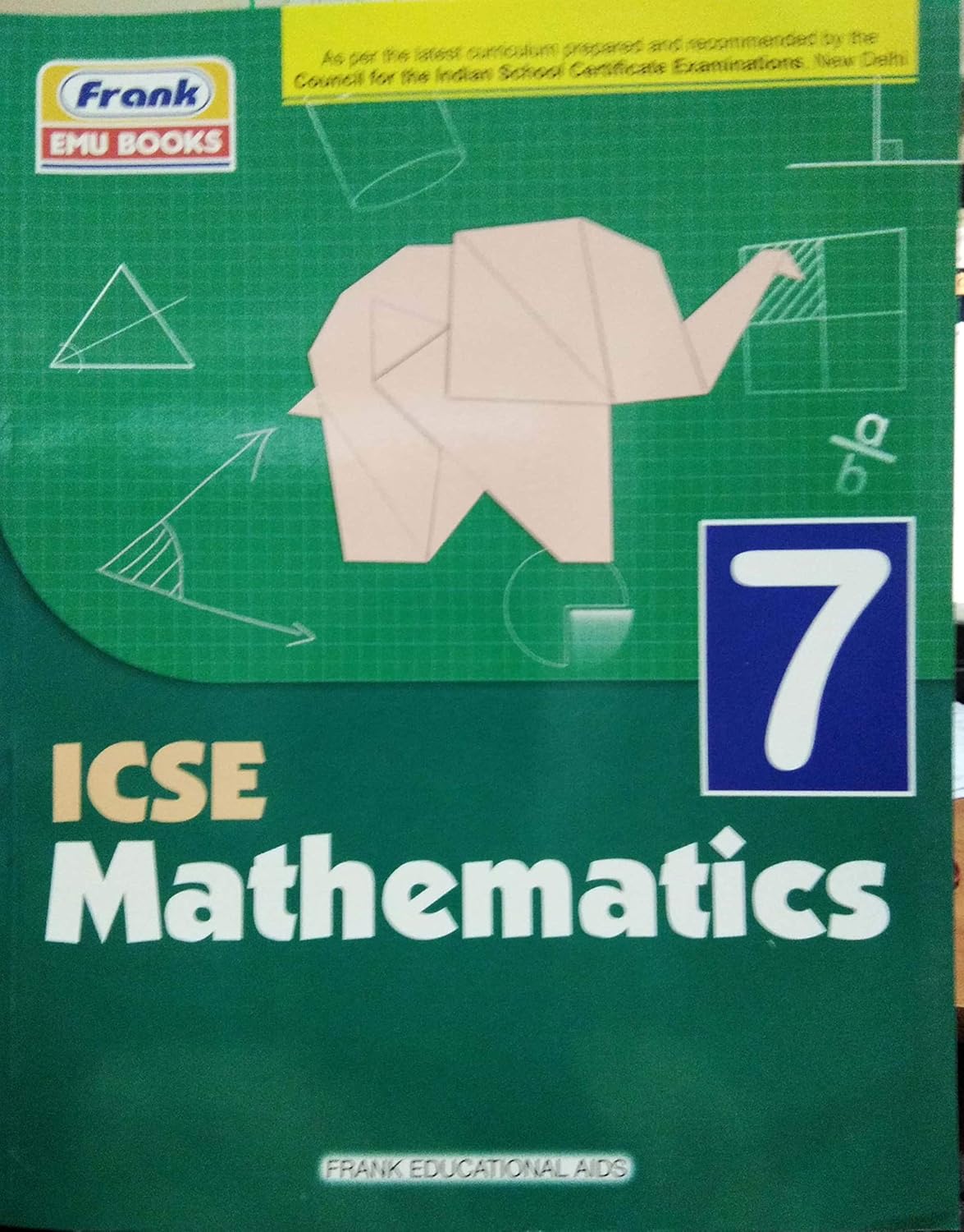 ICSE Mathematics 7 : Frank EMU Books: Amazon.in: Books