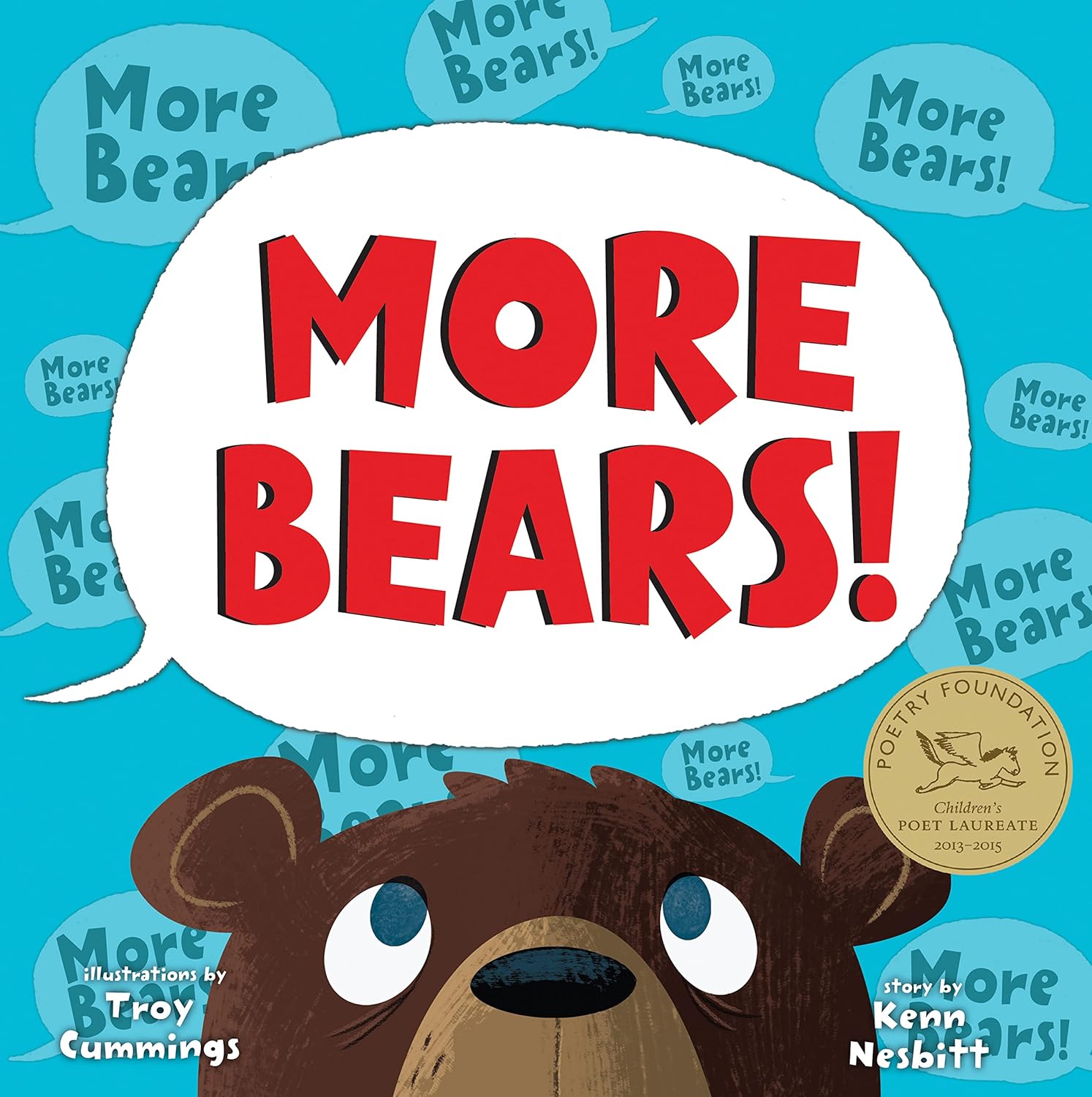 More Bears!: Nesbitt, Kenn, Cummings, Troy: 9781402238352: Amazon.com ...