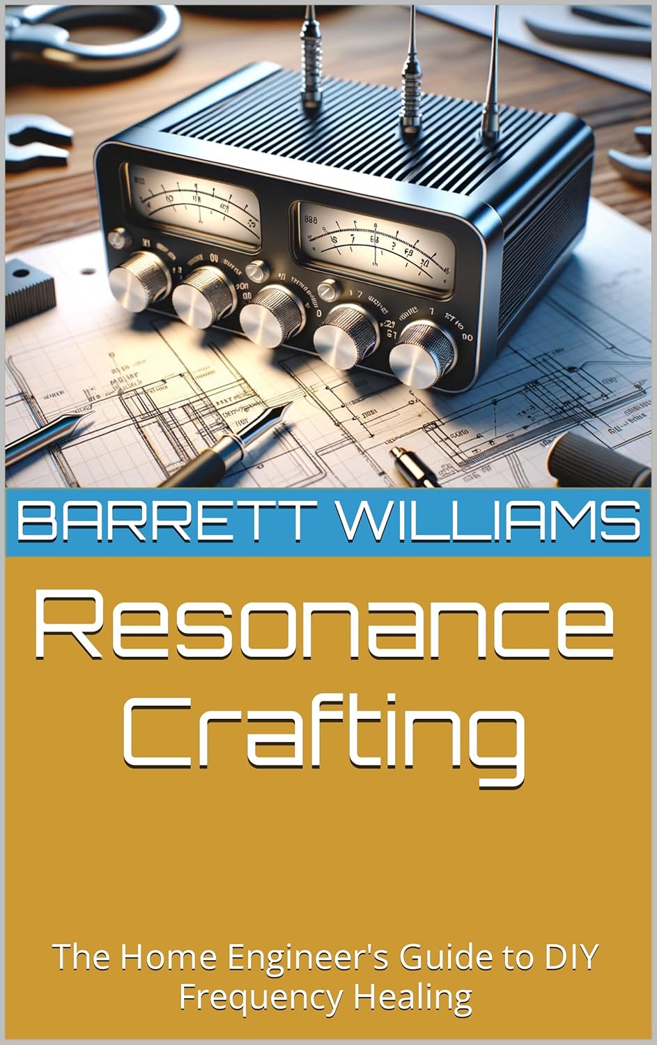 Amazon.com: Resonance Crafting: The Home Engineer's Guide to DIY ...