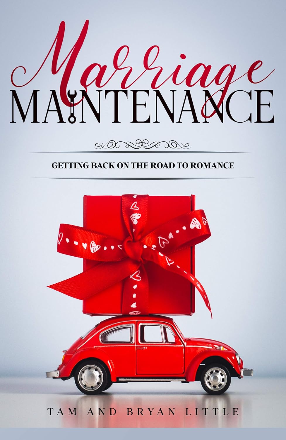 Marriage Maintenance: Getting Back On The Road To Romance - Kindle ...