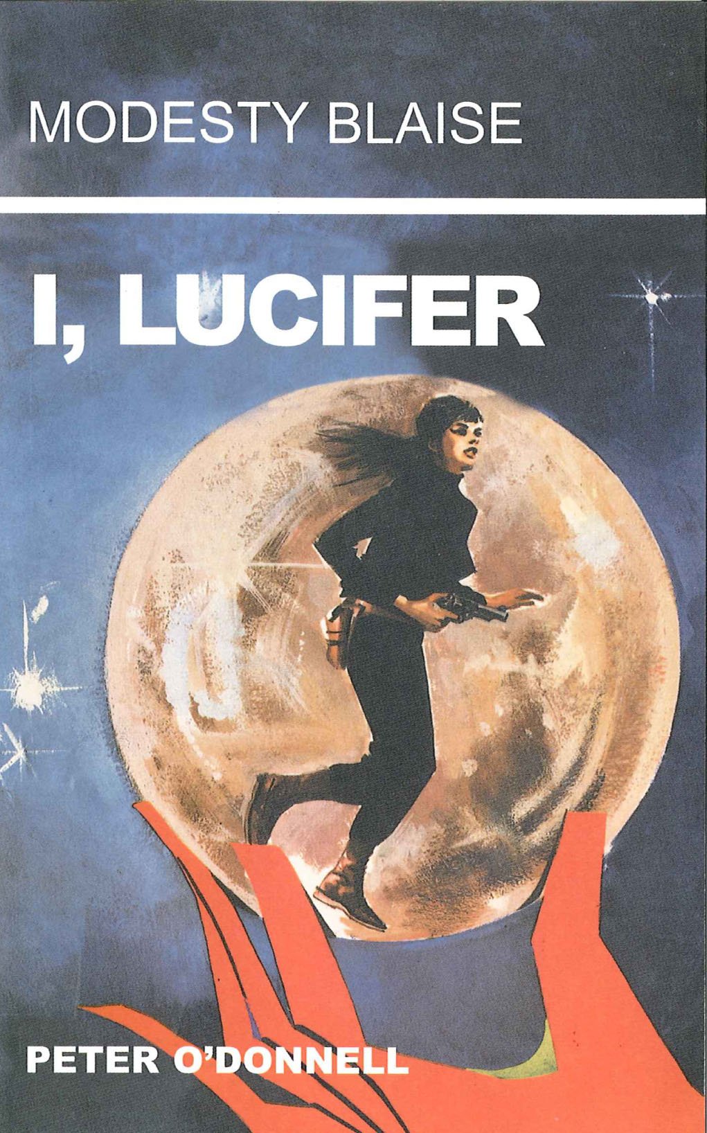 Amazon.com: I, Lucifer (Modesty Blaise series): 9780285637078: O ...