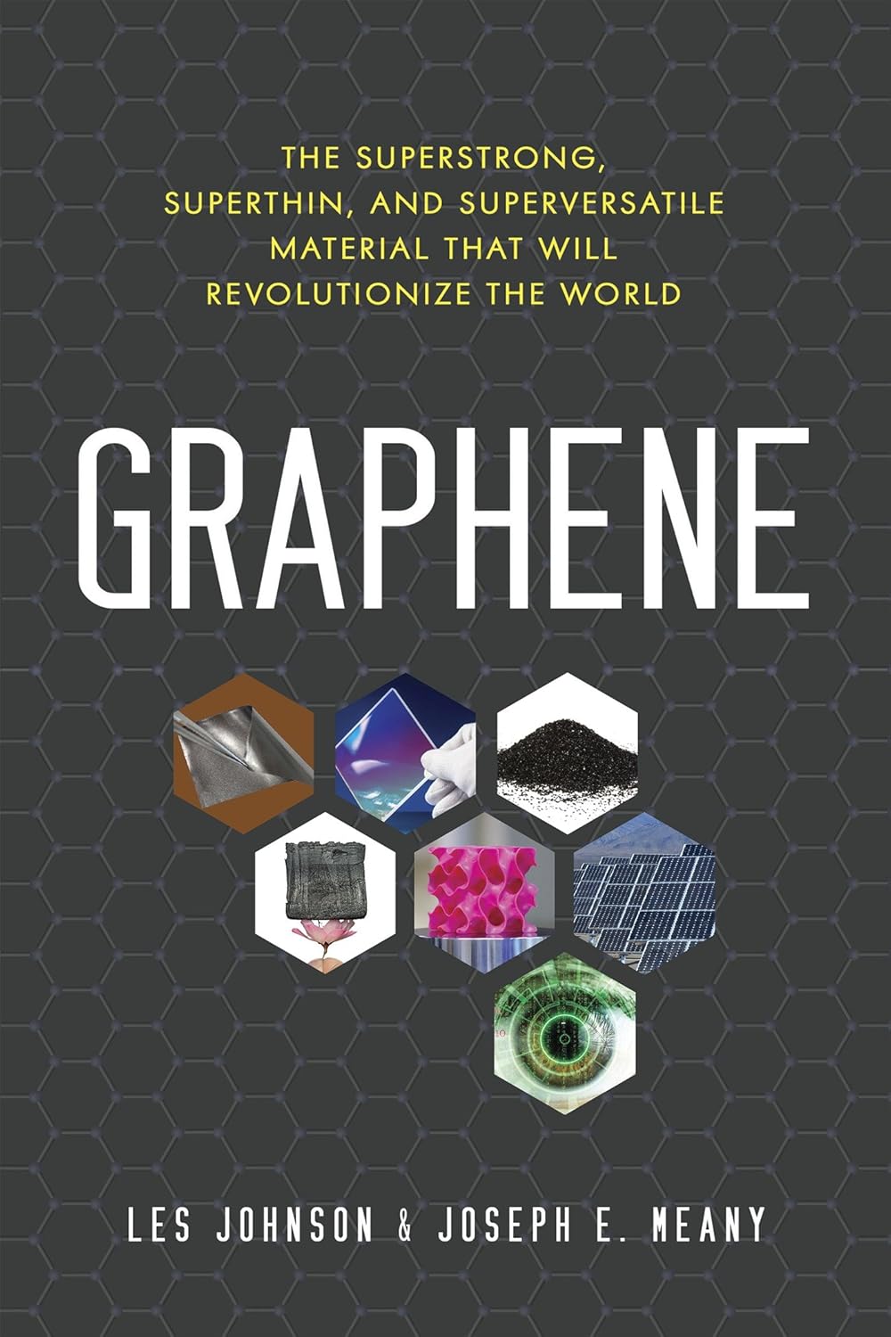 Amazon.com: Graphene: The Superstrong, Superthin, and Superversatile ...