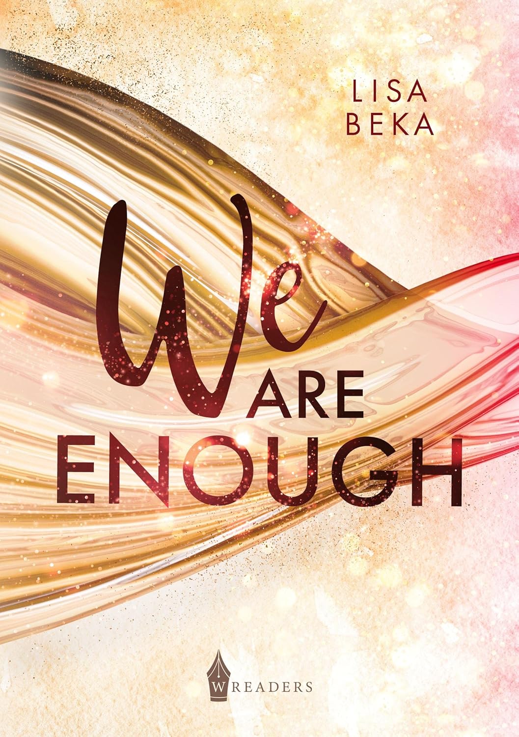 Amazon.com: We Are Enough: 9783967333718: Lisa Beka: Books