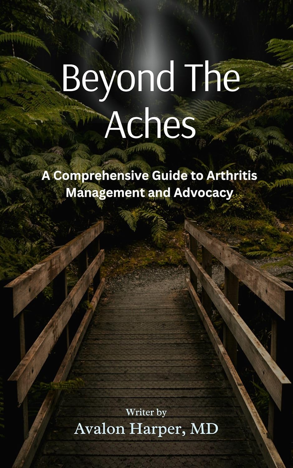 Amazon.com: Beyond the Aches: A Comprehensive Guide to Arthritis Management and Advocacy eBook ...