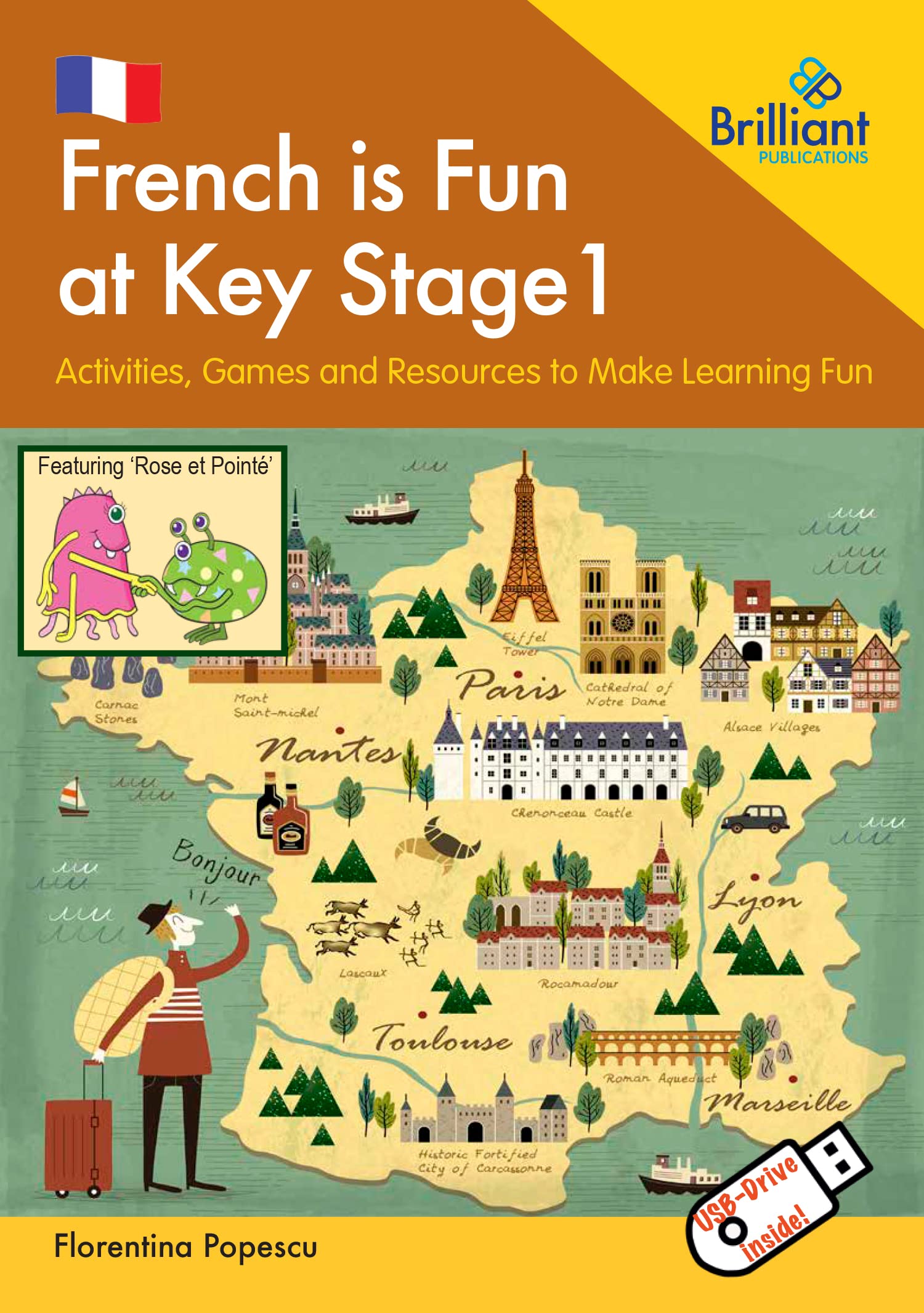 French is Fun at Key Stage 1 (Book and USB): Games, Music, Pictures and ...