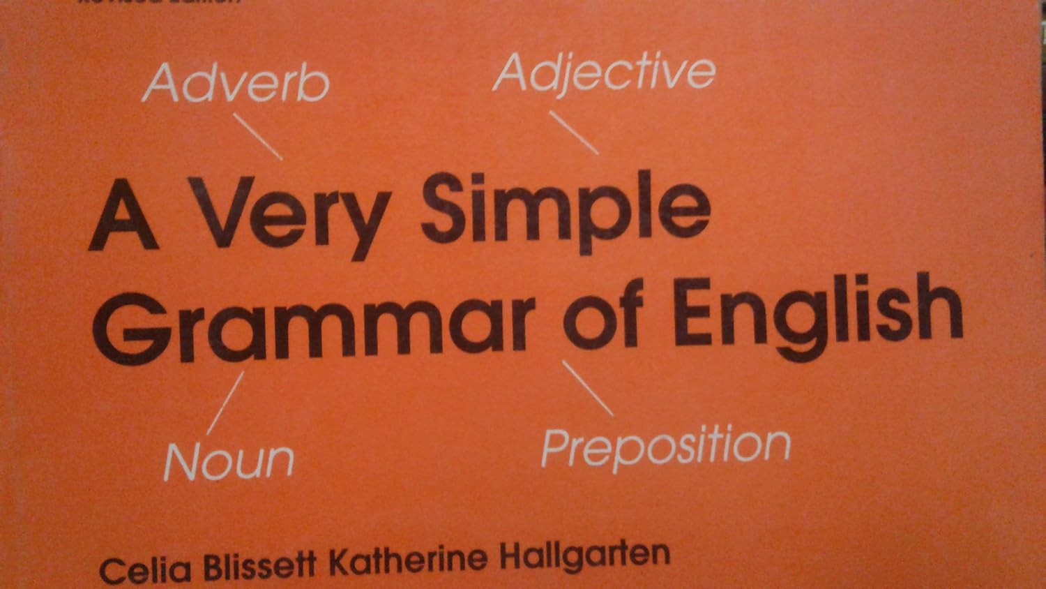 Very Simple Grammar of English: Blissett-Hallgarten: 9780906717431 ...