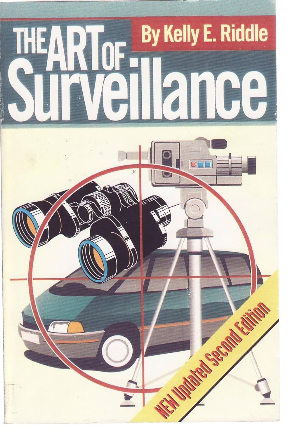 The Art of Surveillance: Kelly E. Riddle: Amazon.com: Books