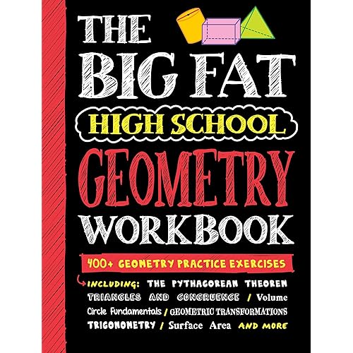 Snapklik.com : Big Fat High School Geometry Workbook: 400+ Geometry Practice Exercises