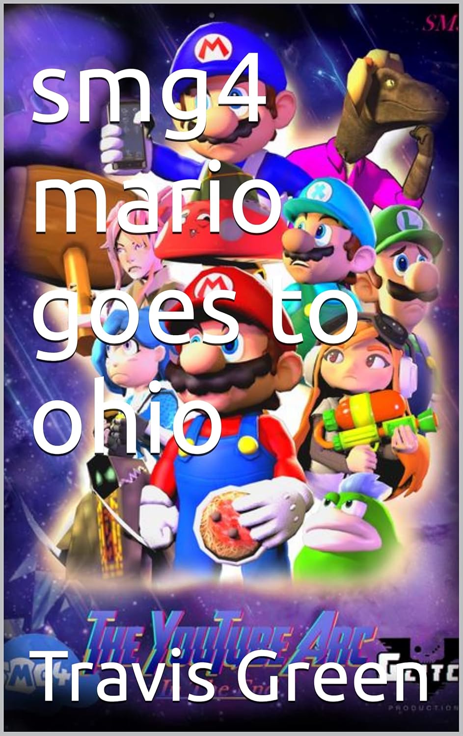 Amazon.com: smg4 mario goes to ohio and mario eBook : Green, Travis ...