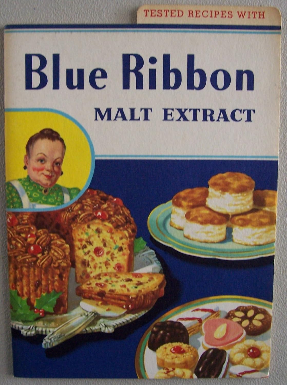 Tested Recipes With Blue Ribbon Malt Extract [ 1951 ] Premier Malt ...