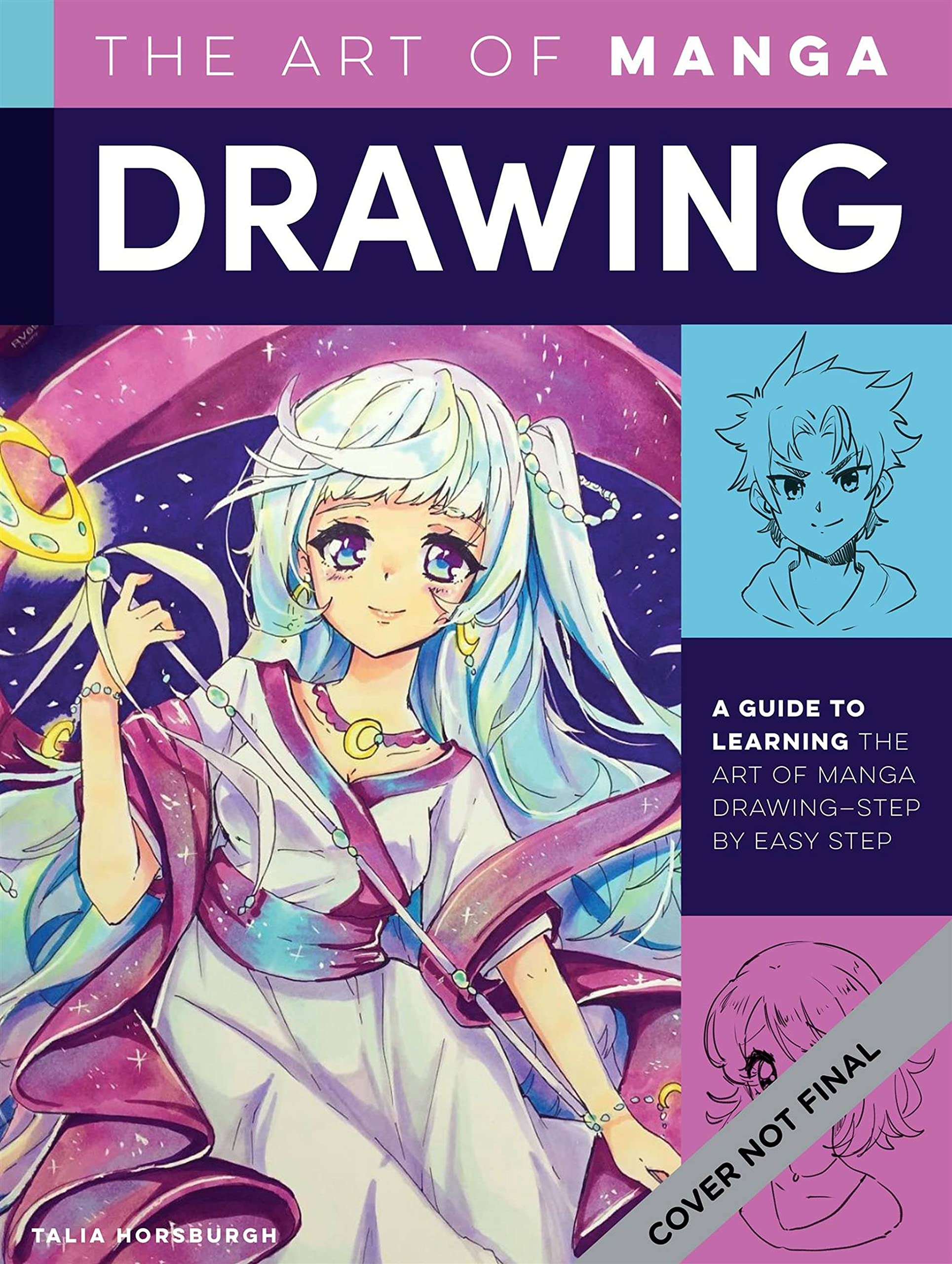 Buy The Art of Drawing Manga: A guide to learning the art of drawing ...