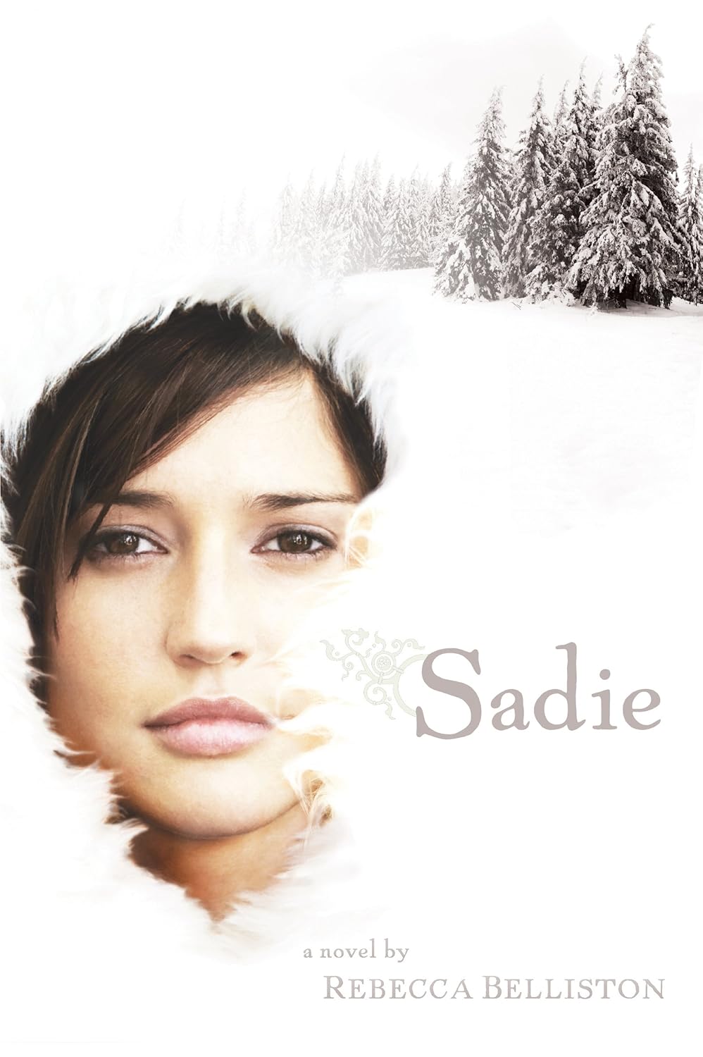 Sadie: Rebecca Belliston: 9781609080600: Amazon.com: Books