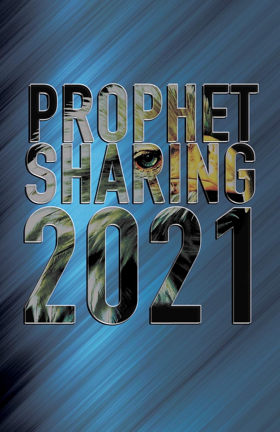 Prophet Sharing 2021 - Kindle edition by McCracken, Jeff , Pelton ...