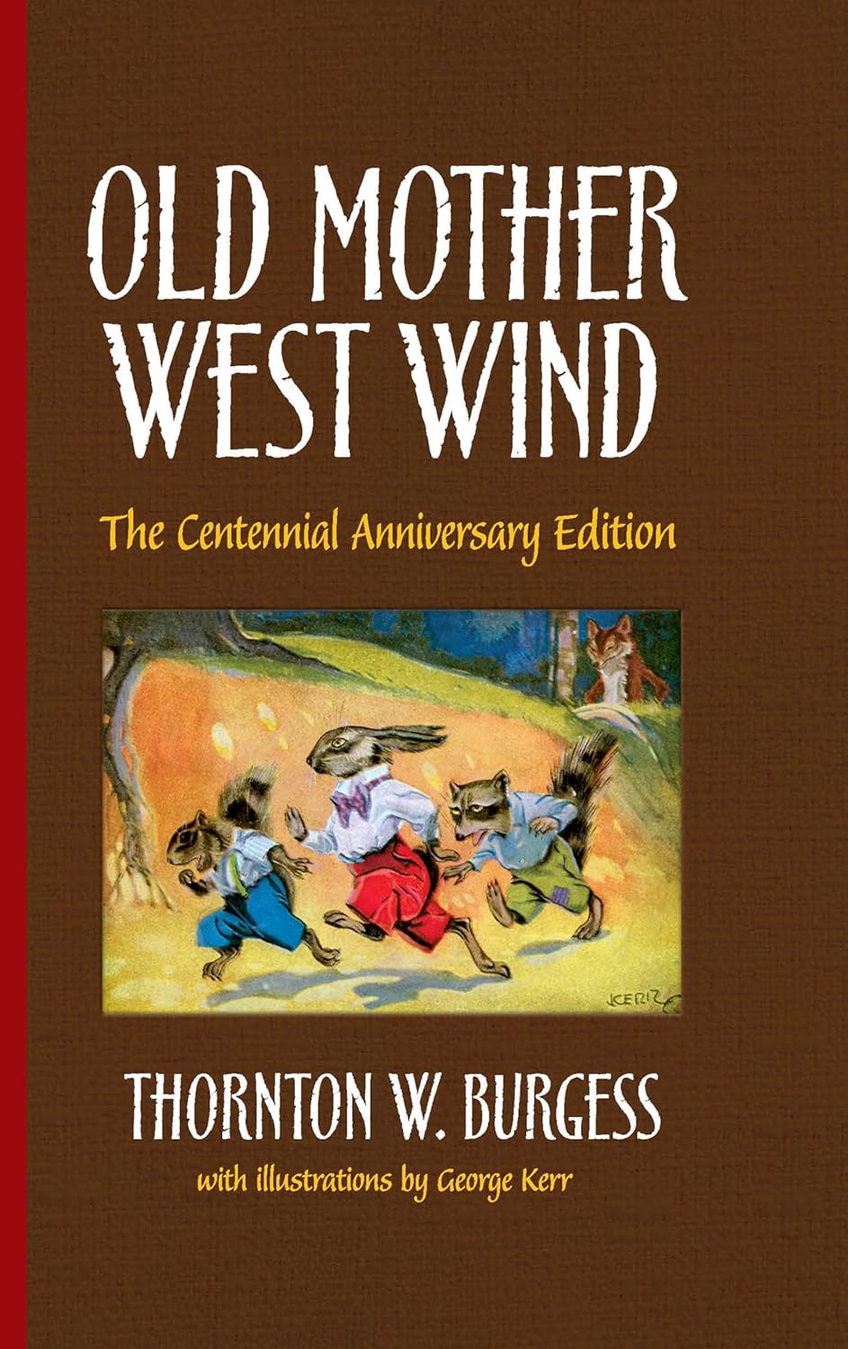 Old Mother West Wind: The Centennial Anniversary Edition (Dover ...