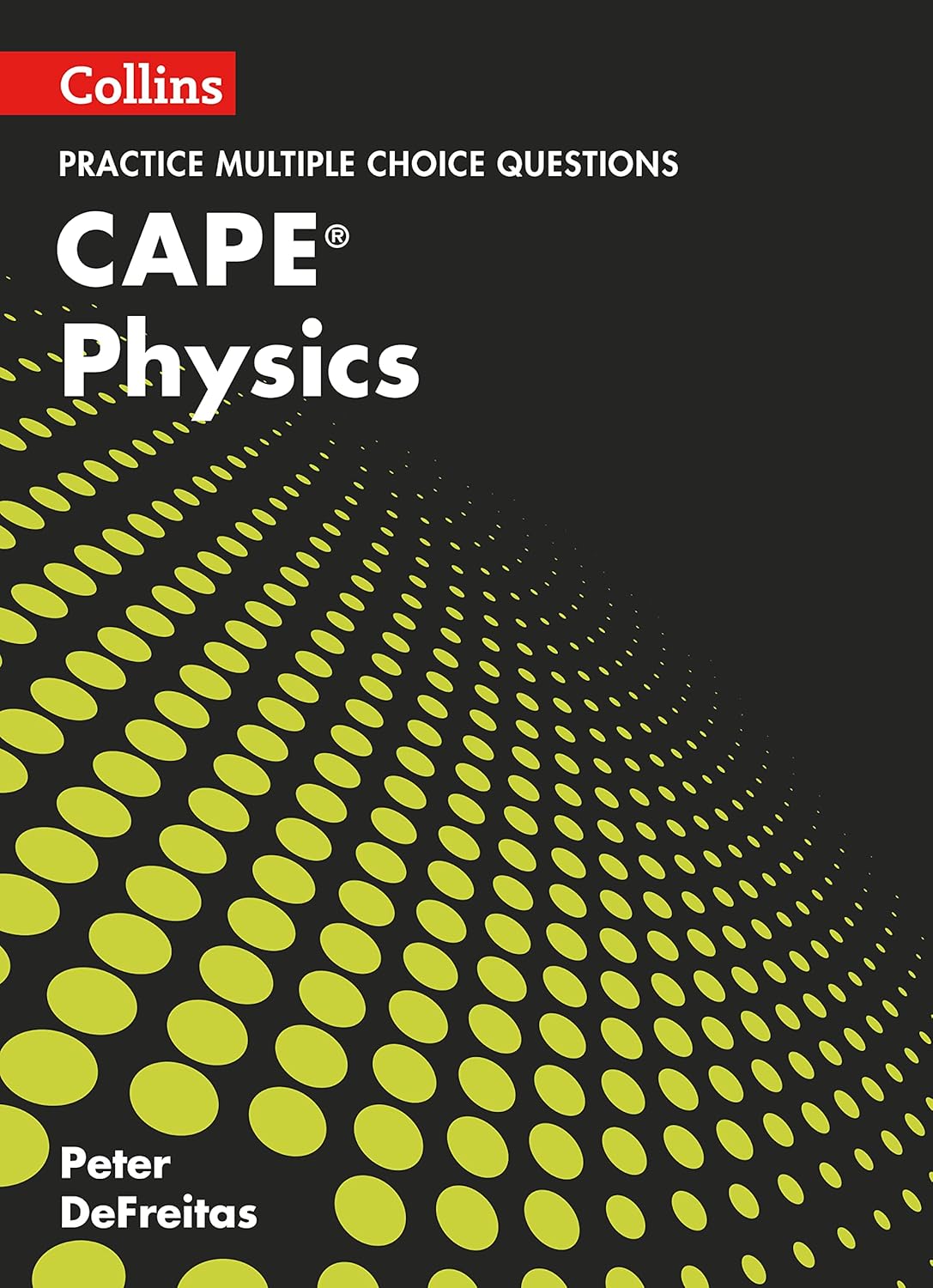 Amazon.com: Collins CAPE Physics – CAPE Physics Multiple Choice ...