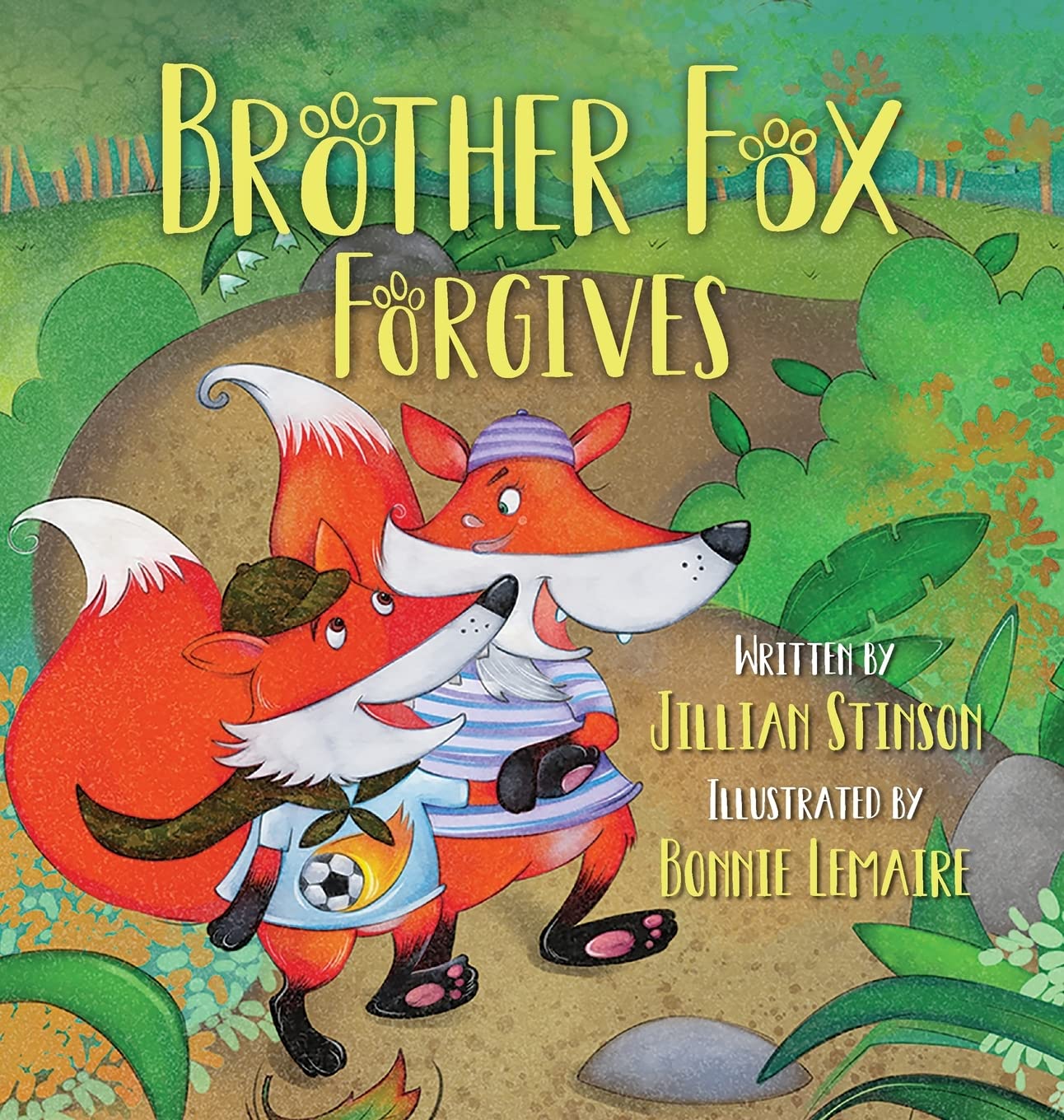 Brother Fox Forgives: Stinson, Jillian, Lemaire, Bonnie: 9781637651551 ...
