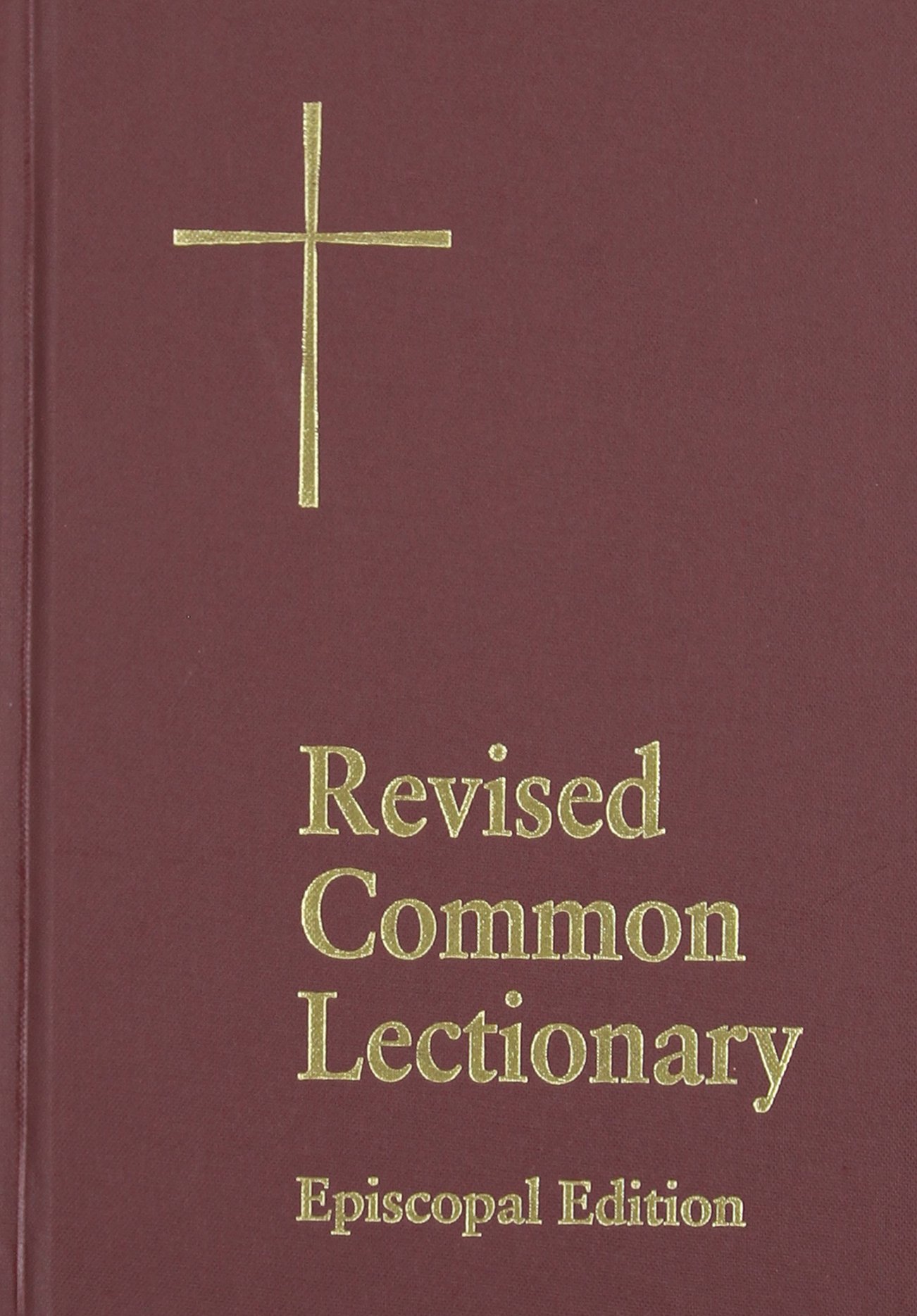 The Revised Common Lectionary: Episcopal Edition: Church Publishing ...