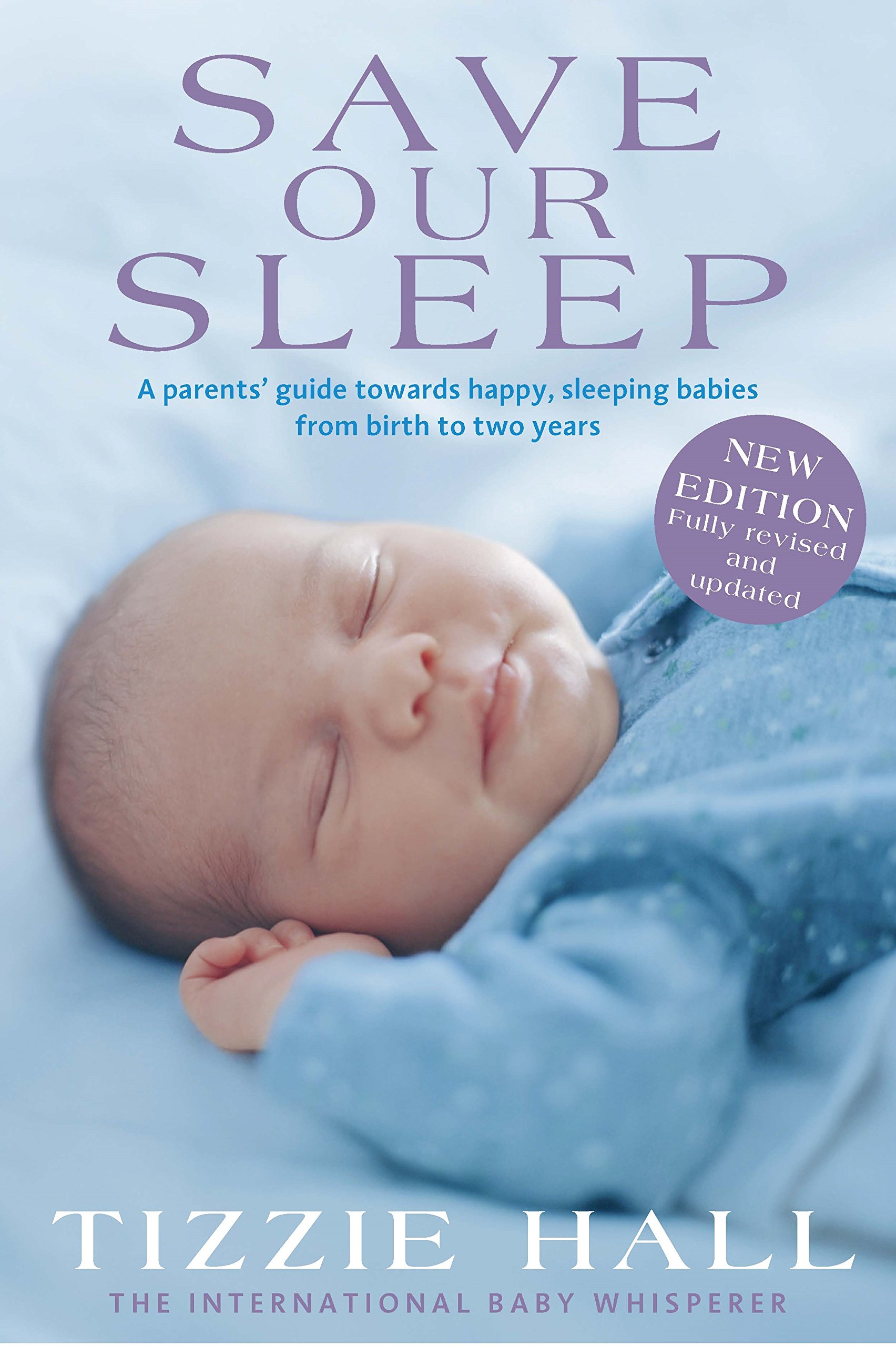 Save Our Sleep: Revised Edition : Hall, Tizzie: Amazon.com.au: Books