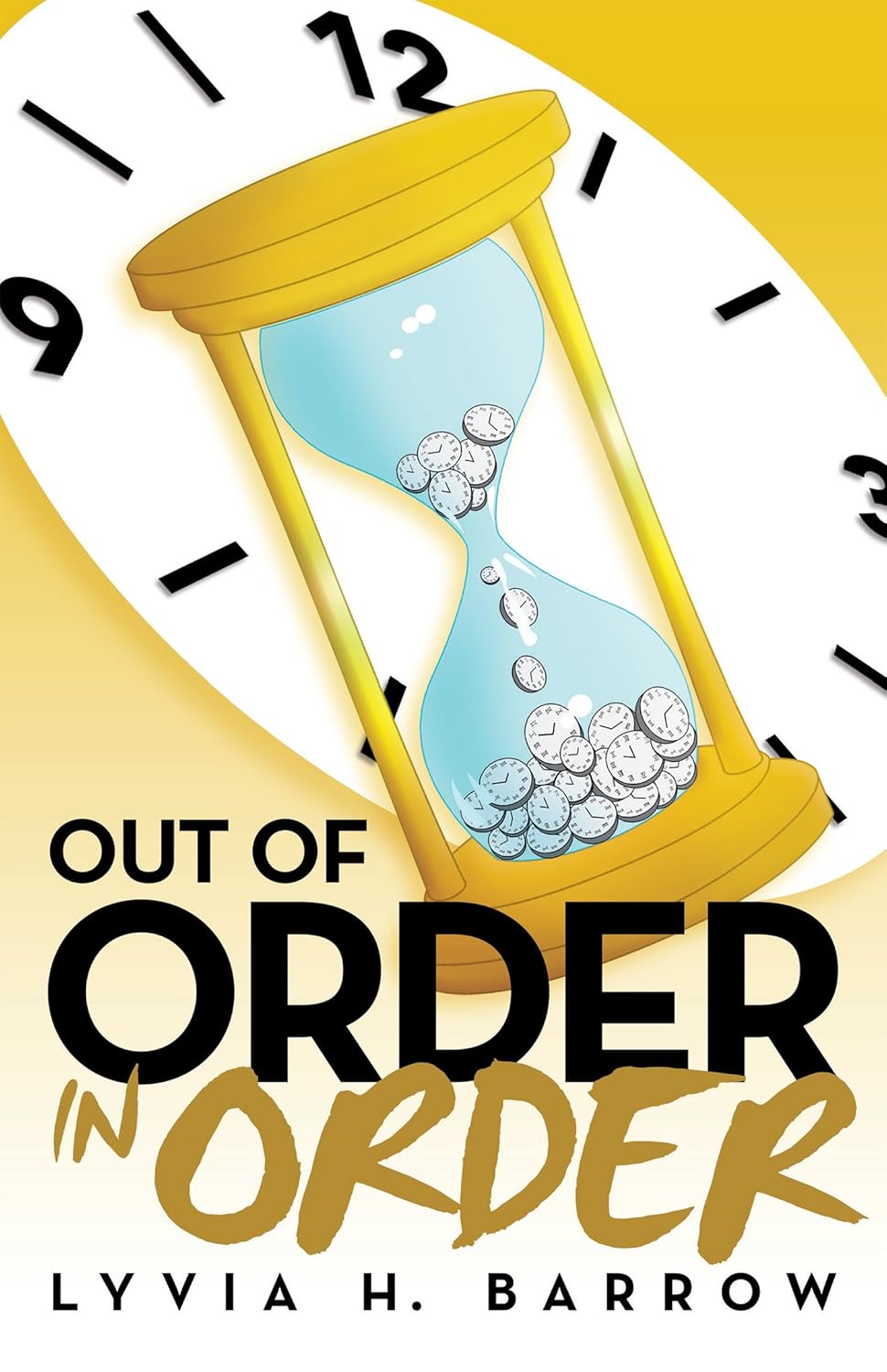 Amazon.com: Out of Order in Order eBook : Barrow, Lyvia: Books