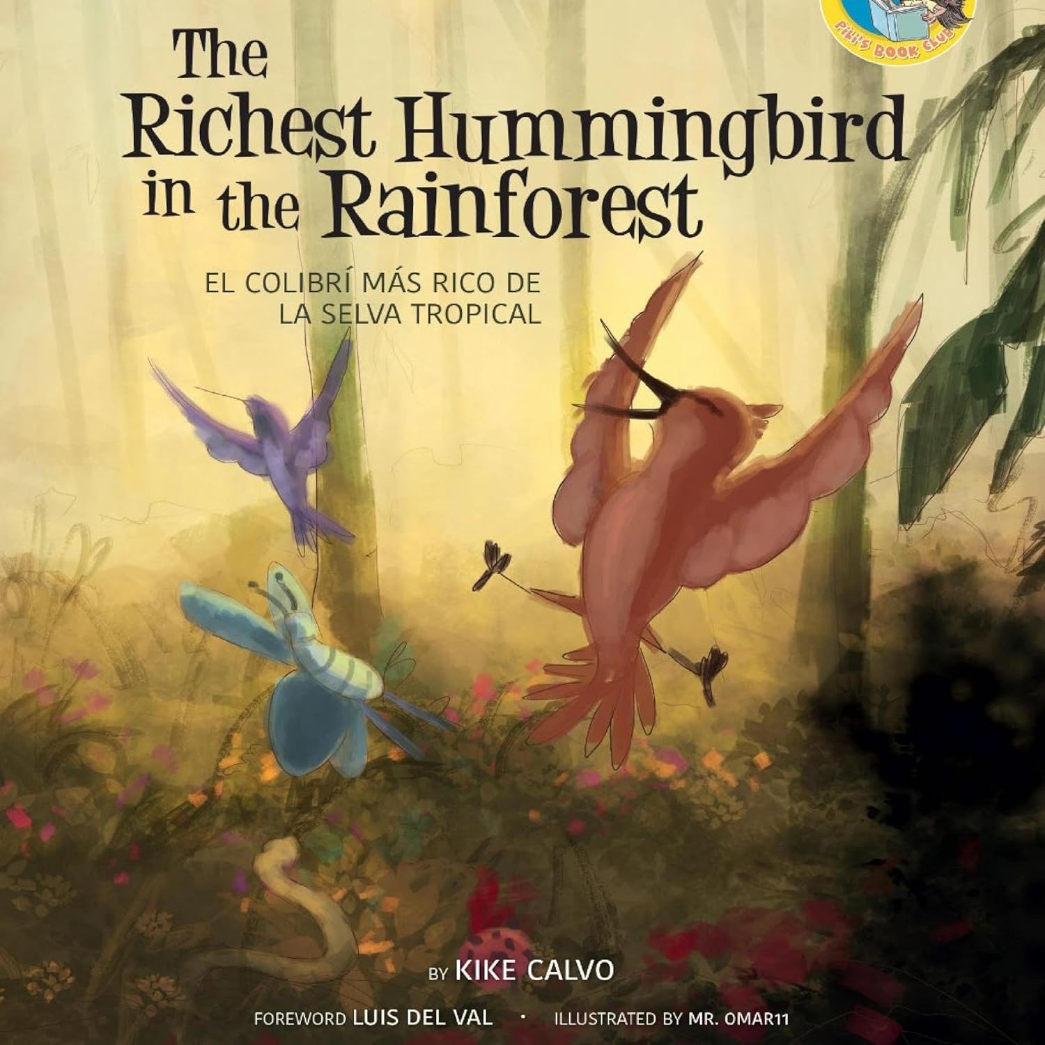 Amazon.com: The Richest Hummingbird in the Rainforest (English-Spanish ...
