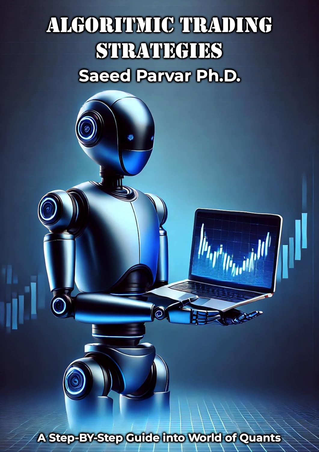 Amazon.com: Algorithmic Trading Strategies : A Step-by-Step Guide into the World of Quants eBook ...