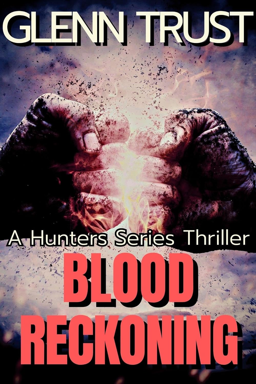 Amazon.com: Blood Reckoning: A Hunters Series Thriller (The Hunters ...